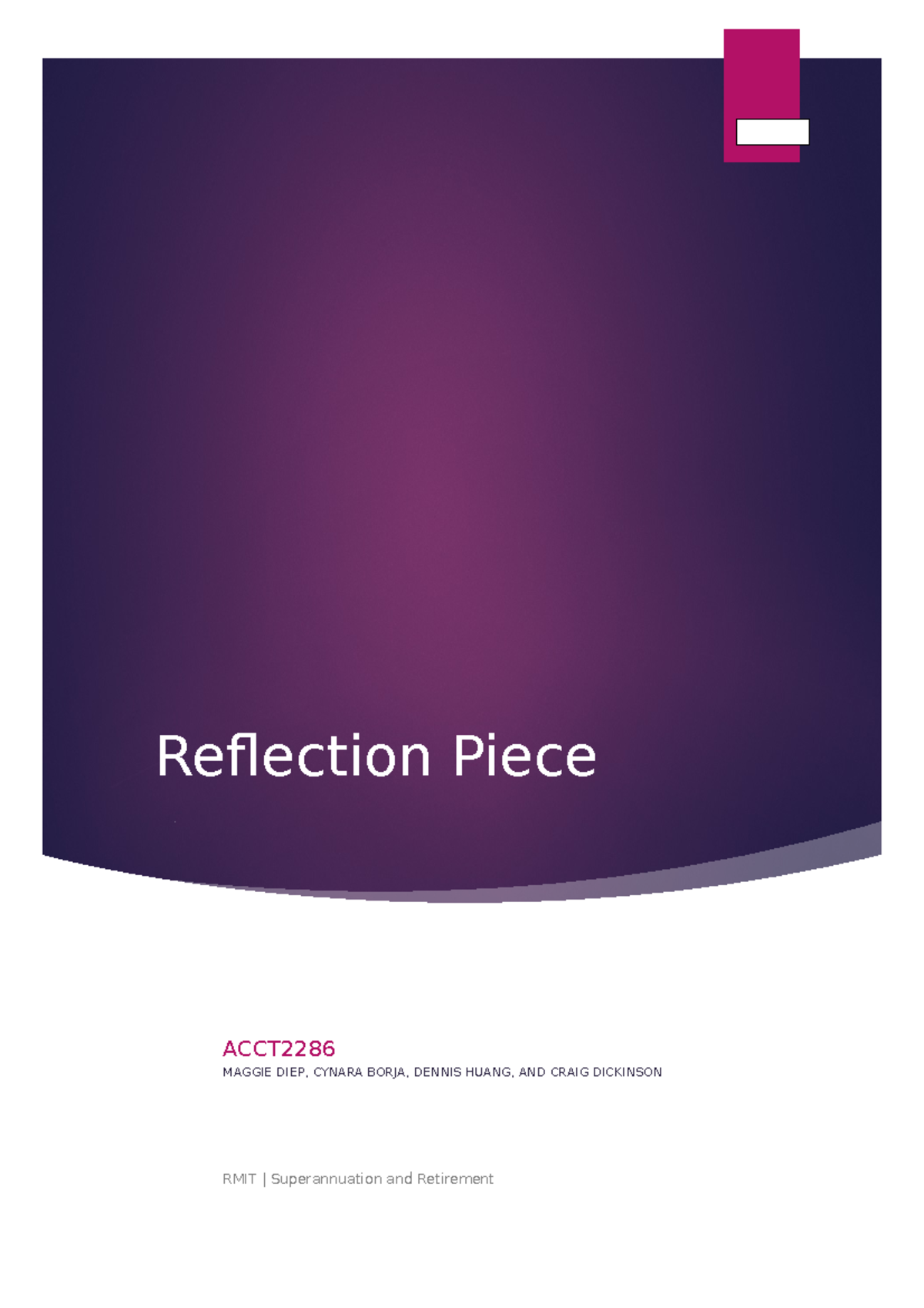 Reflection Piece - Reflection Piece RMIT | Superannuation and ...
