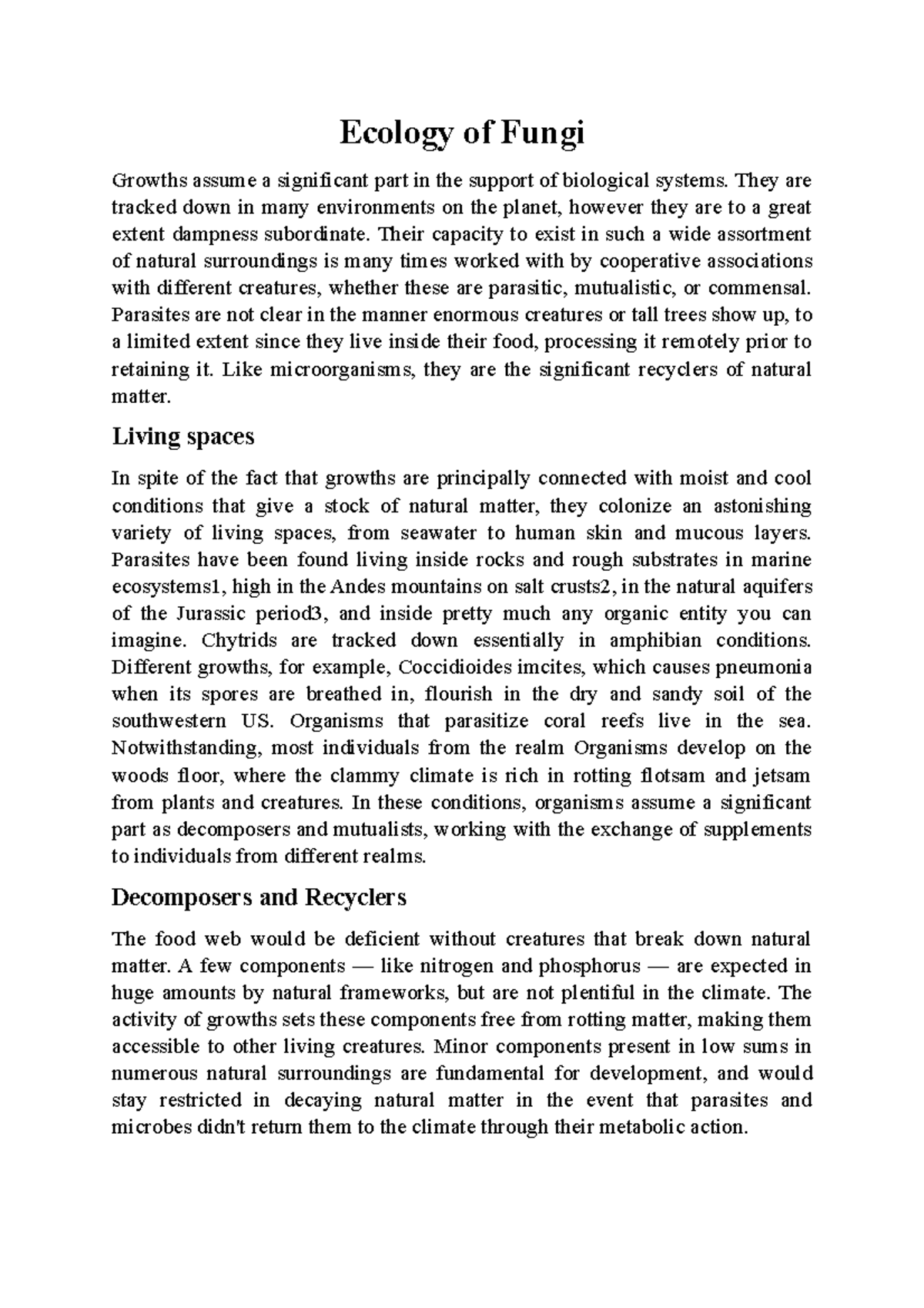 Ecology of Fungi - Growths assume a significant part in the support of ...