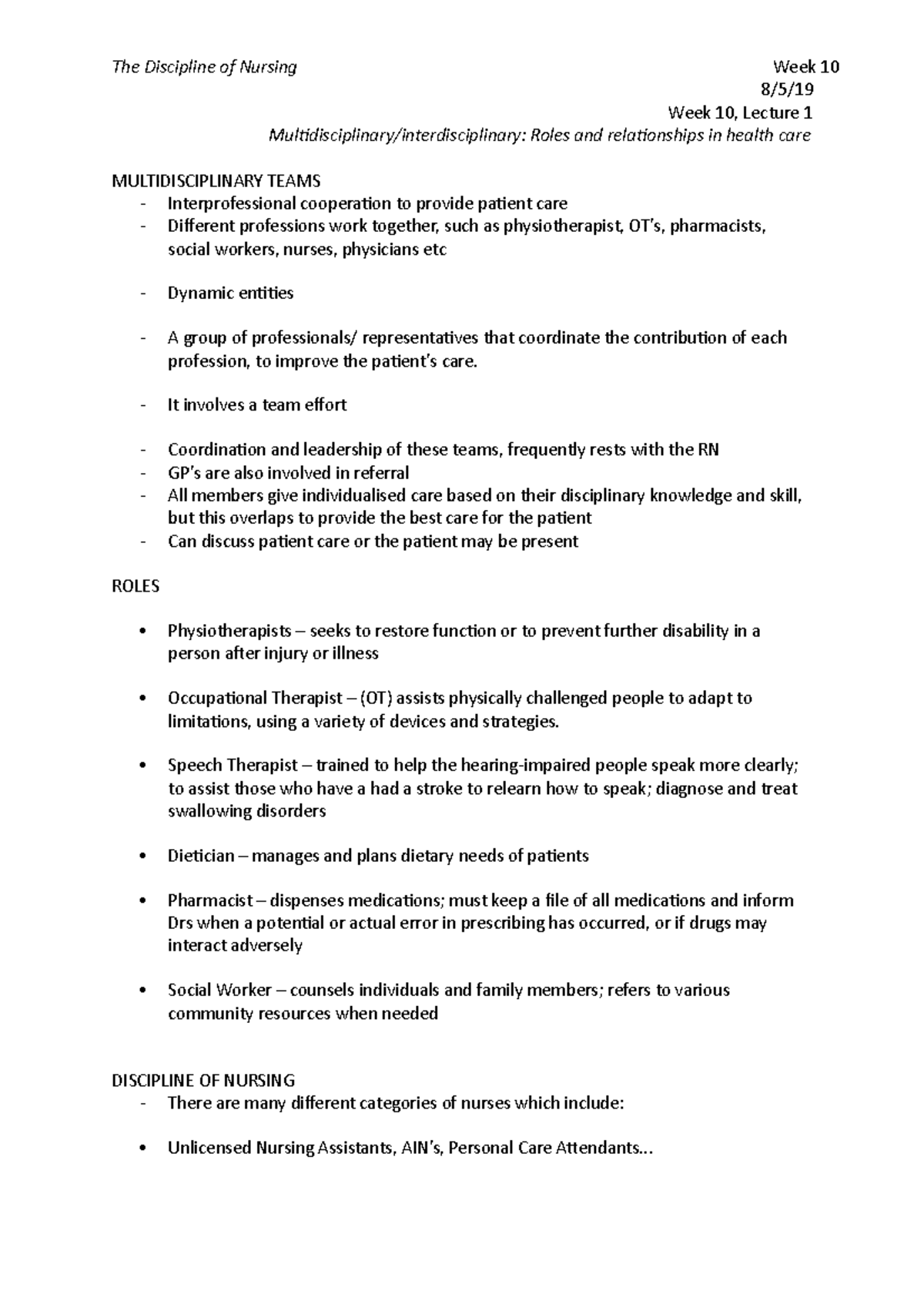 Week 10, Lecture 1 - The Discipline of Nursing Week 10 8/5/ Week 10, Lecture 1 - Studocu