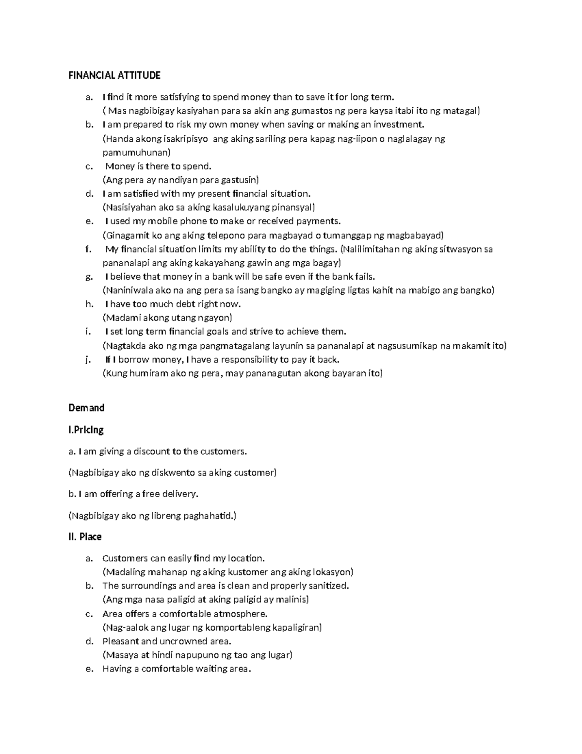 Financial- Attitude-tagalog - FINANCIAL ATTITUDE a. I find it more ...