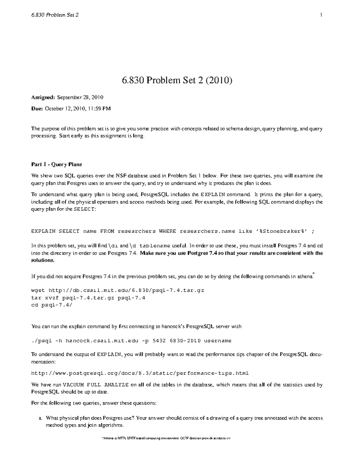 M2 - Information related to query plans - 6 Problem Set 2 (2010) Assigned: September 28, 2010 ...
