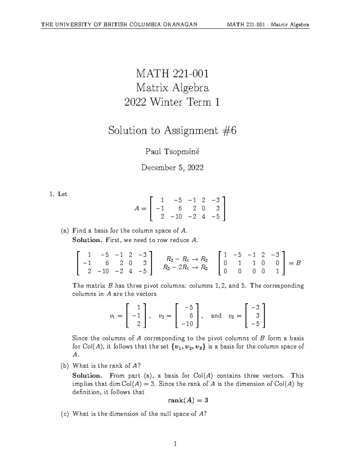 Solution 221 W2022-T1 Assignment #6 - MATH 221- Matrix Algebra 2022 Winter Term 1 Solution to ...