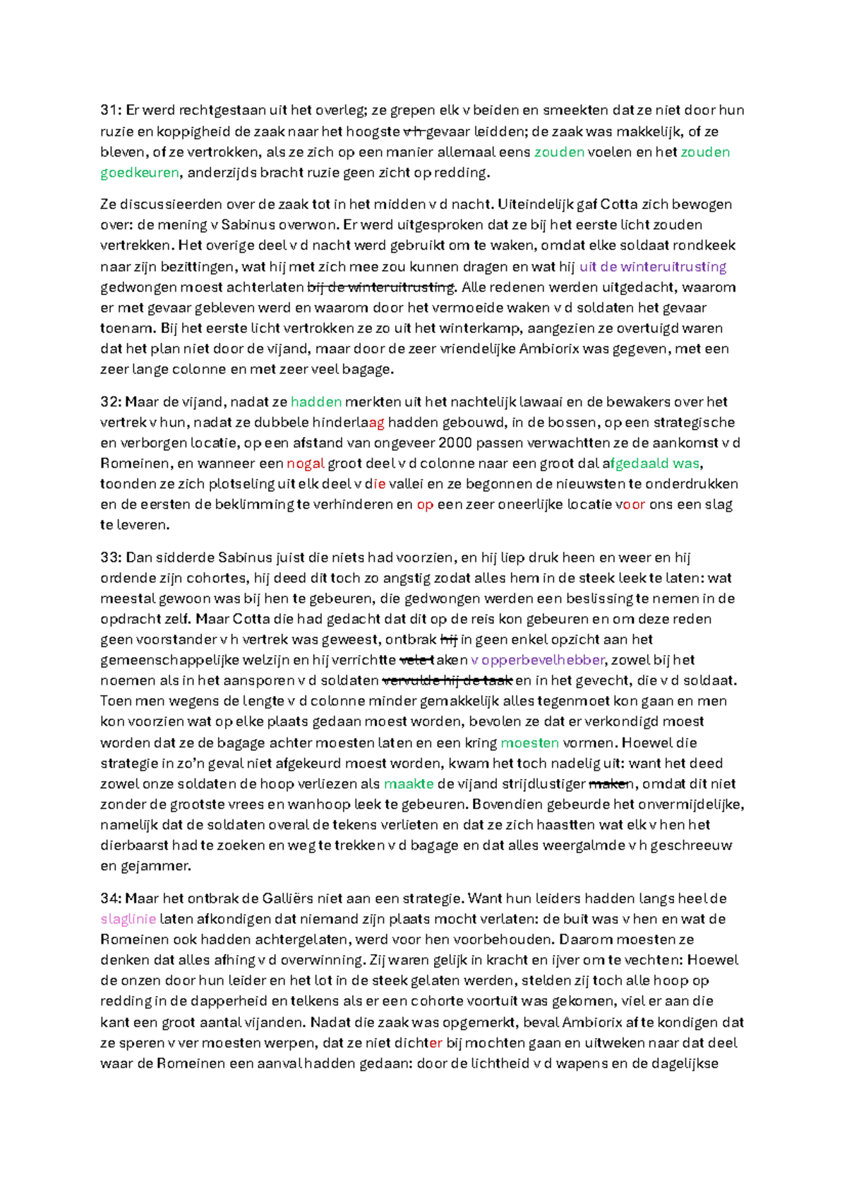 31-37caesar - tekst bello galico van 31-37 - 31: Er werd rechtgestaan ...