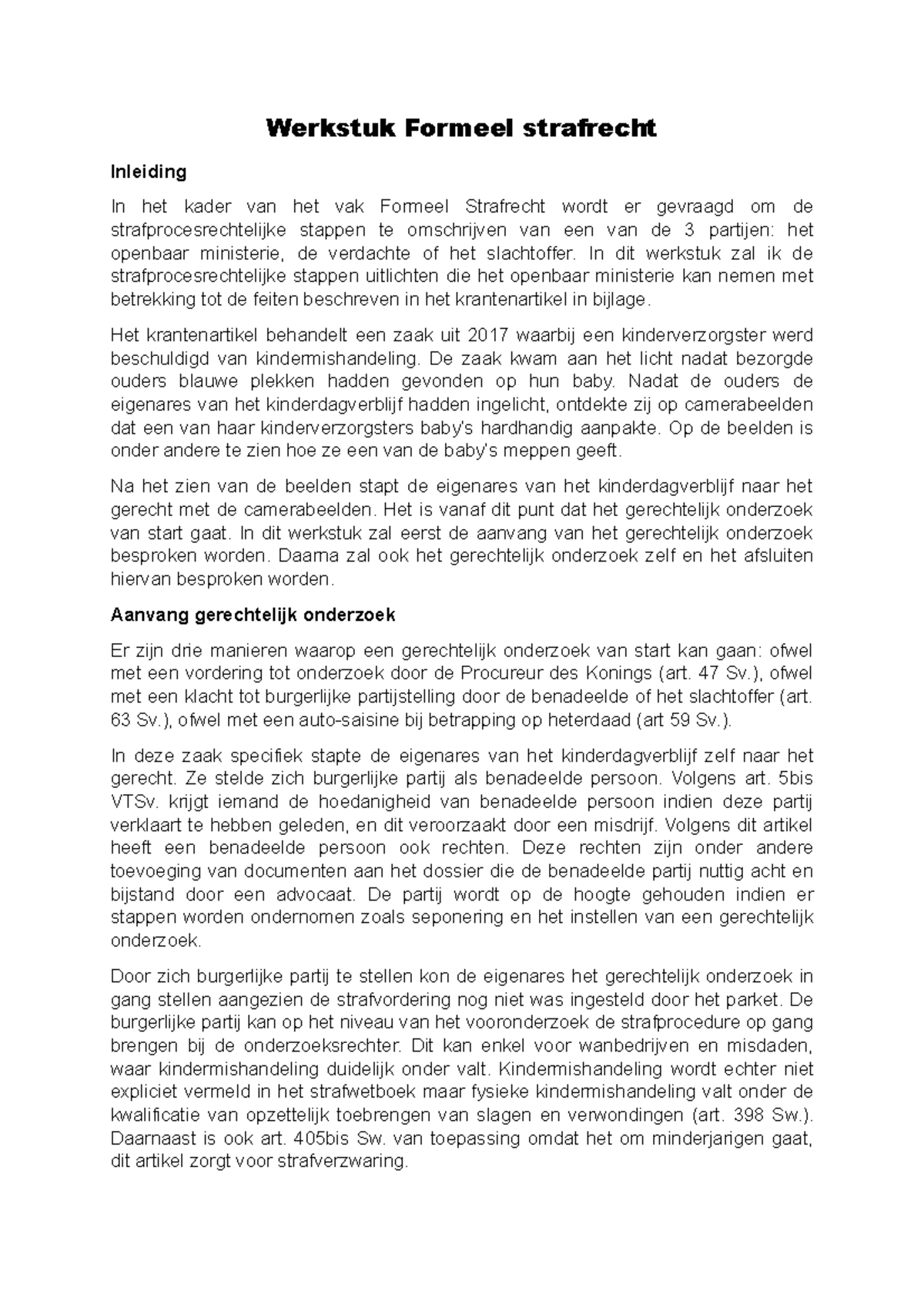 Werkstuk - In het kader van het vak Formeel Strafrecht wordt er ...
