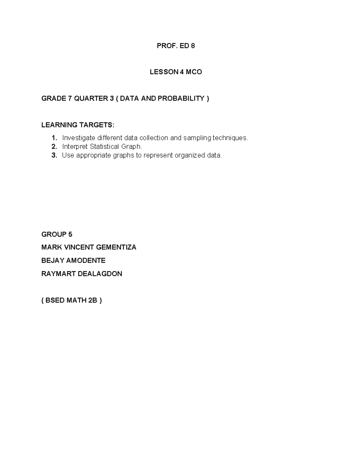 PROF ED 8 Lesson 4 MCO - N/A - PROF. ED 8 LESSON 4 MCO GRADE 7 QUARTER ...