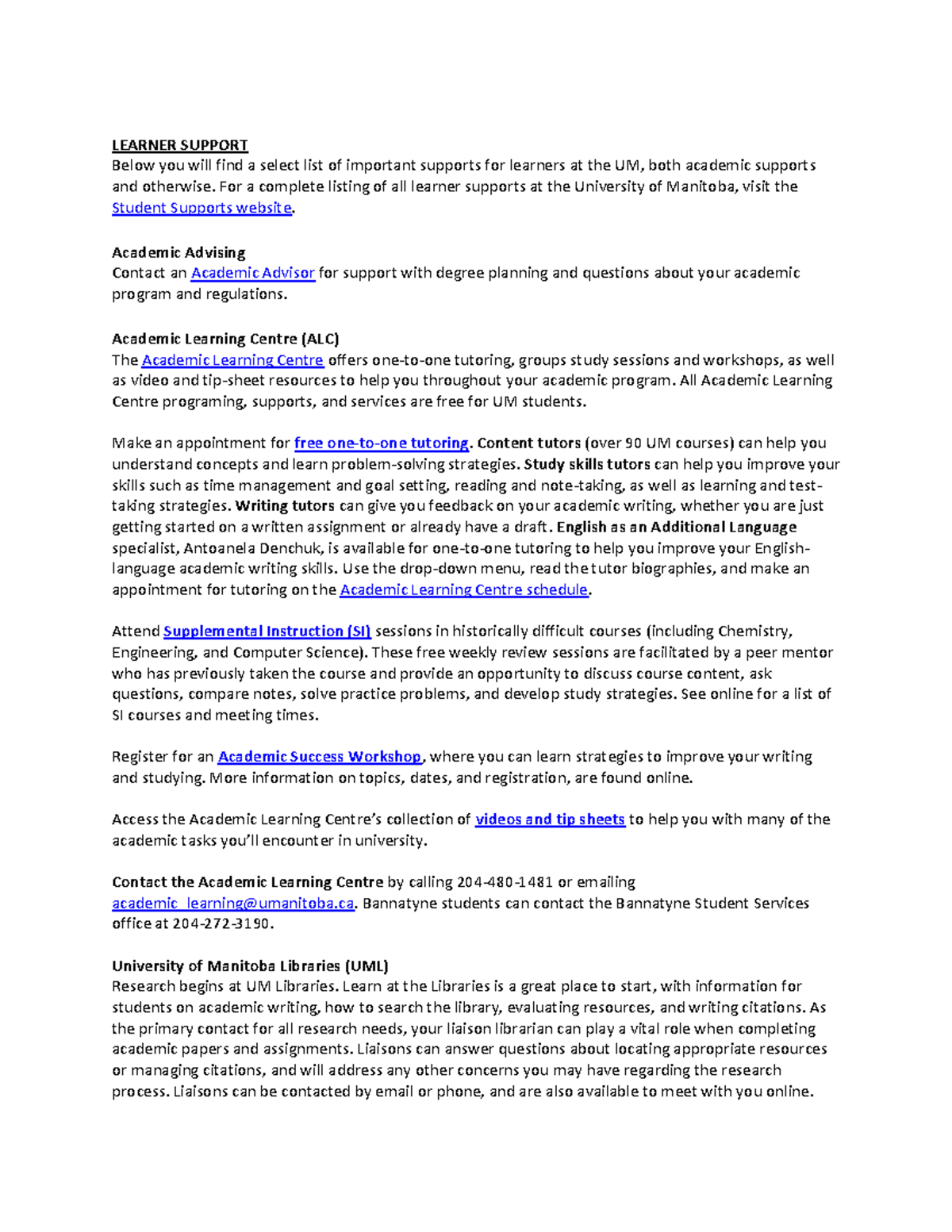 UM1 - UM doc - Page 6 LEARNER SUPPORT Below you will find a select list ...