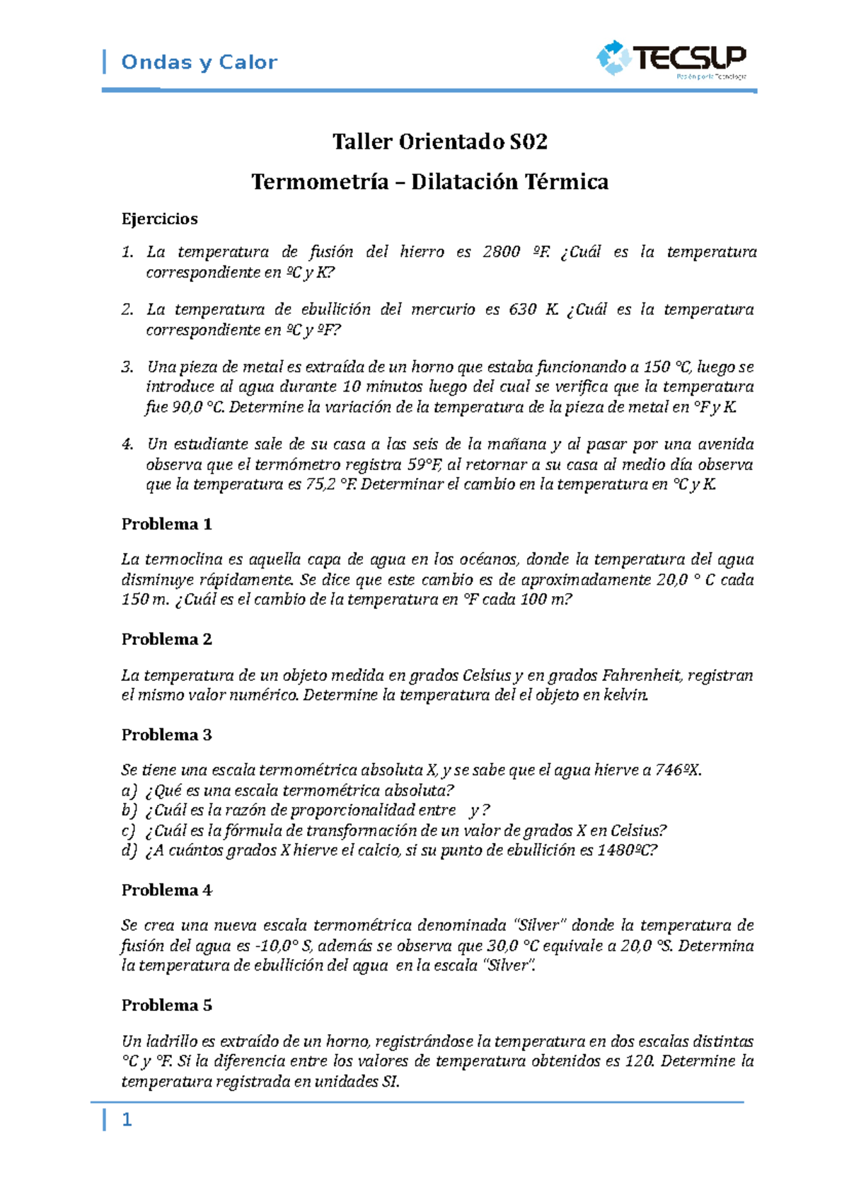 Tall ORI S02 OC 2021 2 - fisica - Ondas y Calor Taller Orientado S Termometría – Dilatación ...