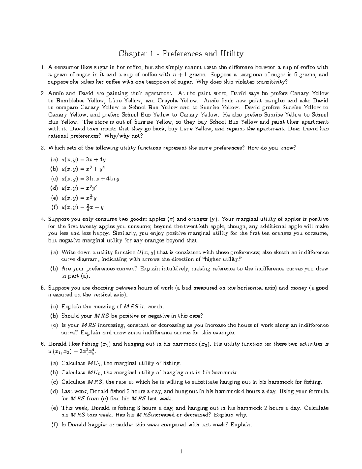 Ch1 Preferences Utility Solutions - Chapter 1 - Preferences and Utility 1. A consumer likes ...