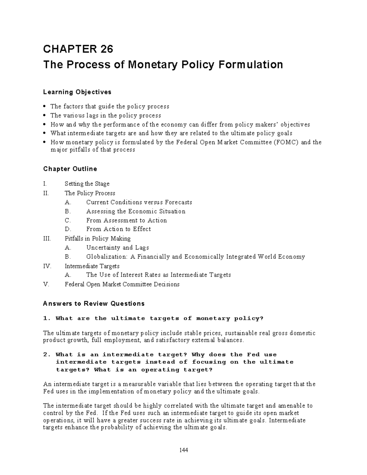 Ch26 - Good - The Process of Monetary Policy Formulation Learning Objectives The factors that ...