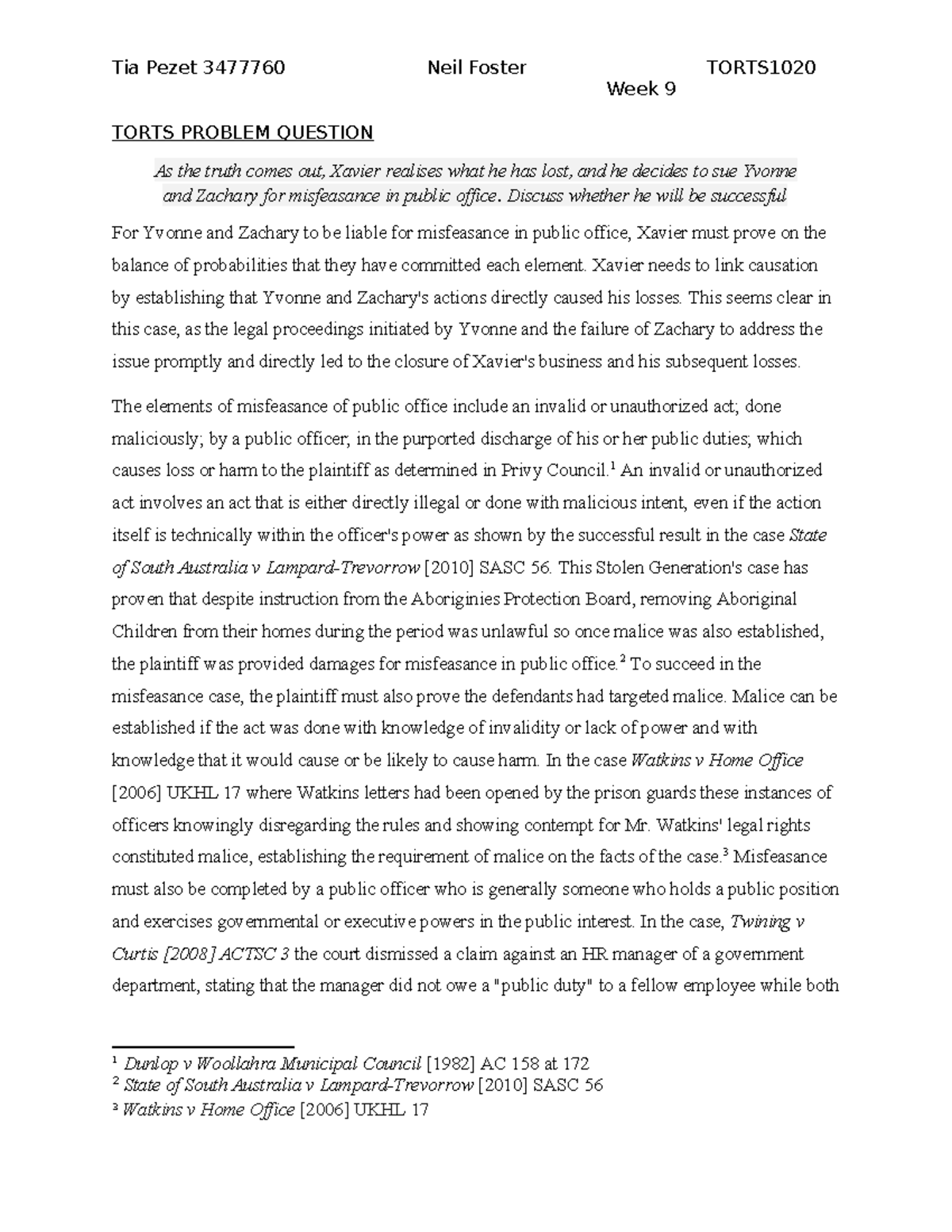 Problem Question Torts - Week 9 TORTS PROBLEM QUESTION As the truth comes out, Xavier realises ...