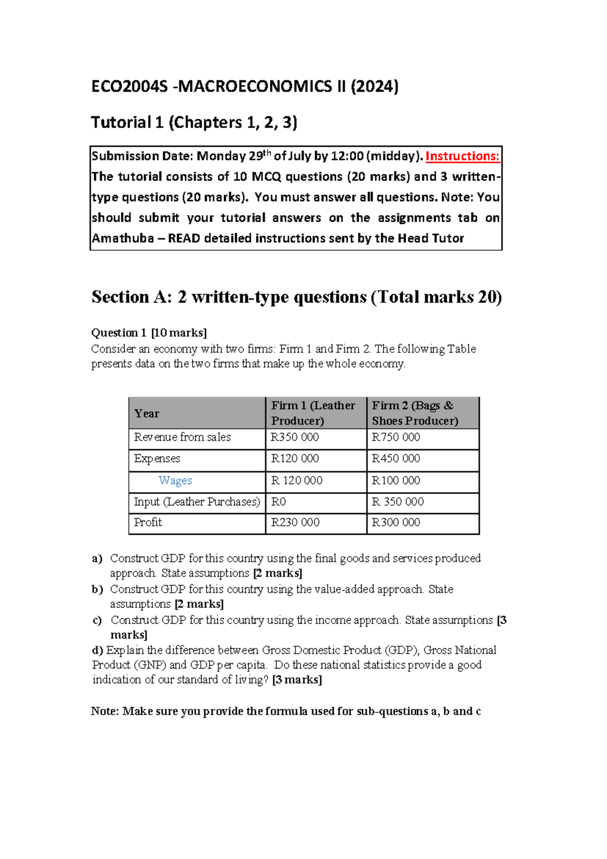 Tutorial 1 - ECO2004S - MACROECONOMICS II (202 4 ) Tutorial 1 (Chapters 1, 2, 3) Submission Date ...