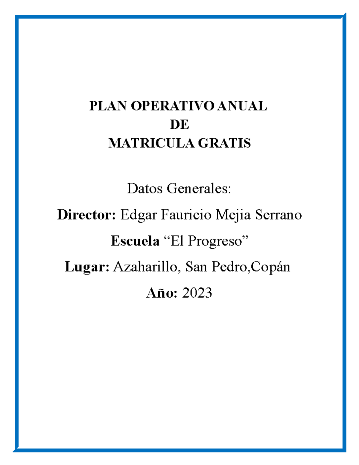 PLAN Operativo Anual Matricula (3) - PLAN OPERATIVO ANUAL DE MATRICULA ...
