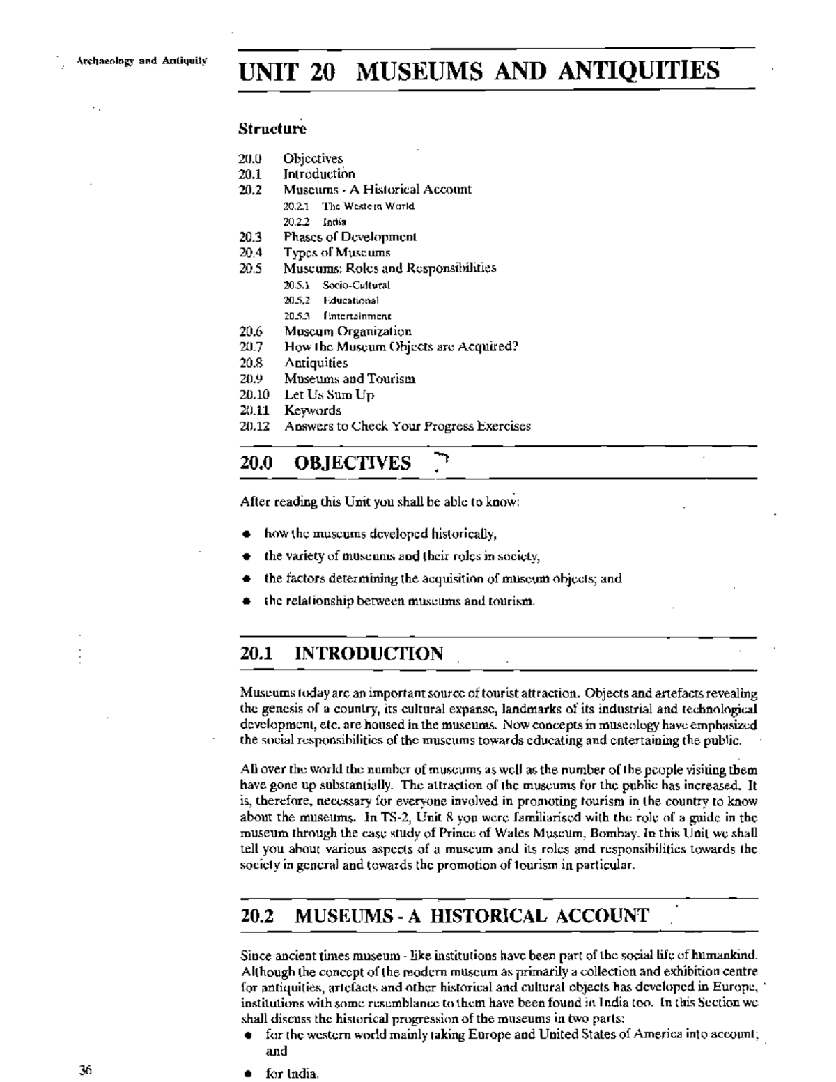 Unit-20 - Notes - Archaeology and Antiquity UNIT 20 MUSEUMS AND ...