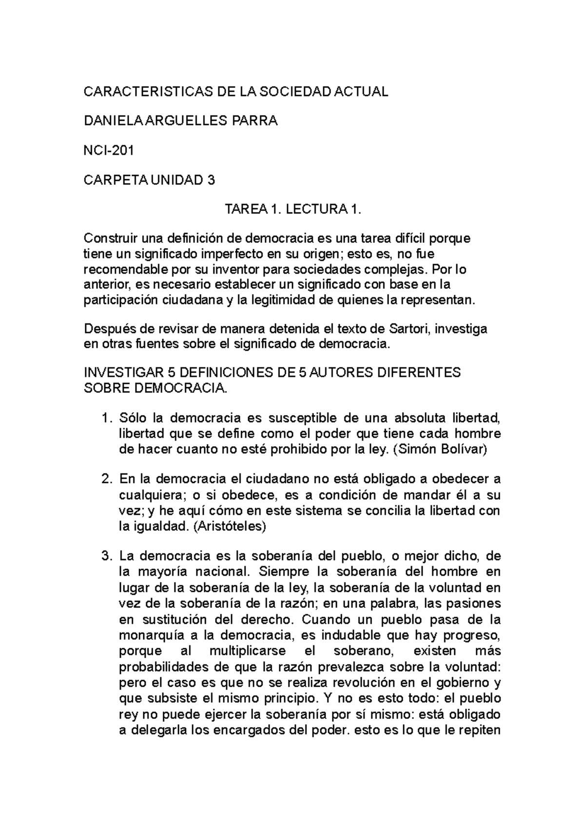 Carpeta Unidad 3 - CARACTERISTICAS DE LA SOCIEDAD ACTUAL DANIELA ...