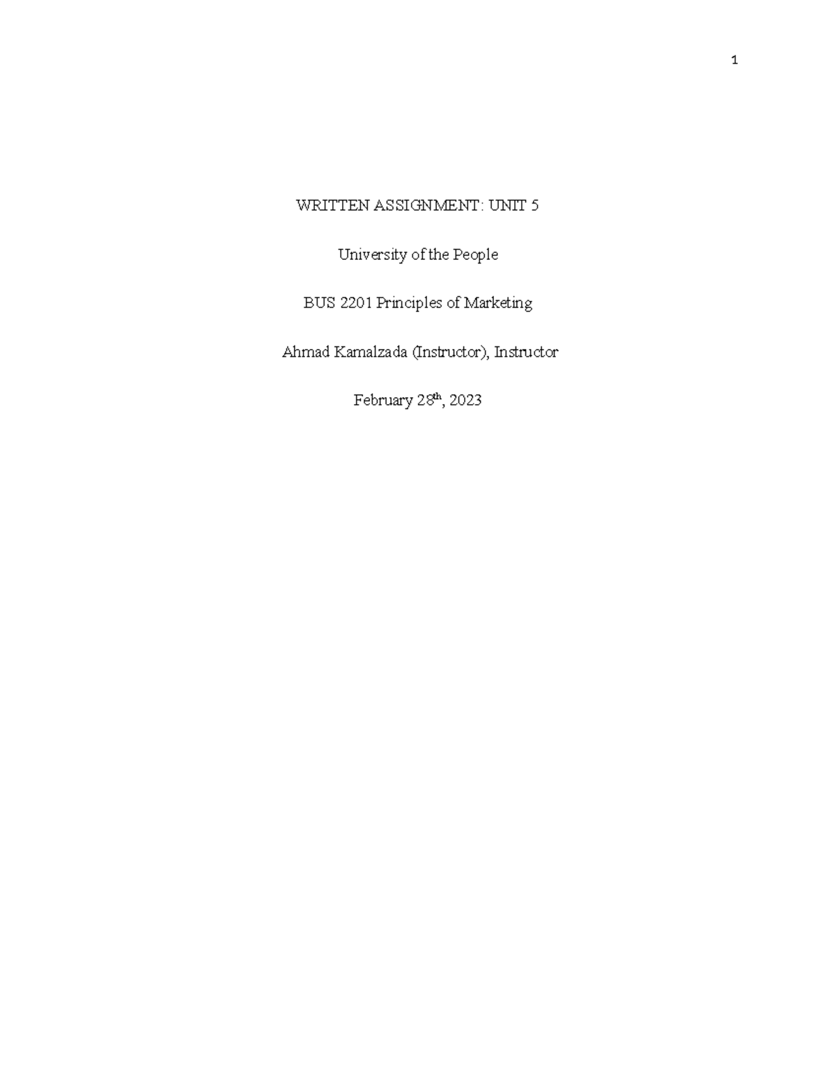 Written Assignment UNIT 5 - WRITTEN ASSIGNMENT: UNIT 5 University of the People BUS 2201 ...