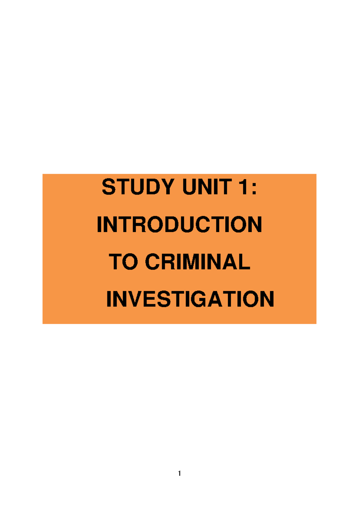 KRM 210 CH1 - Summary Criminology - STUDY UNIT 1: INTRODUCTION TO ...