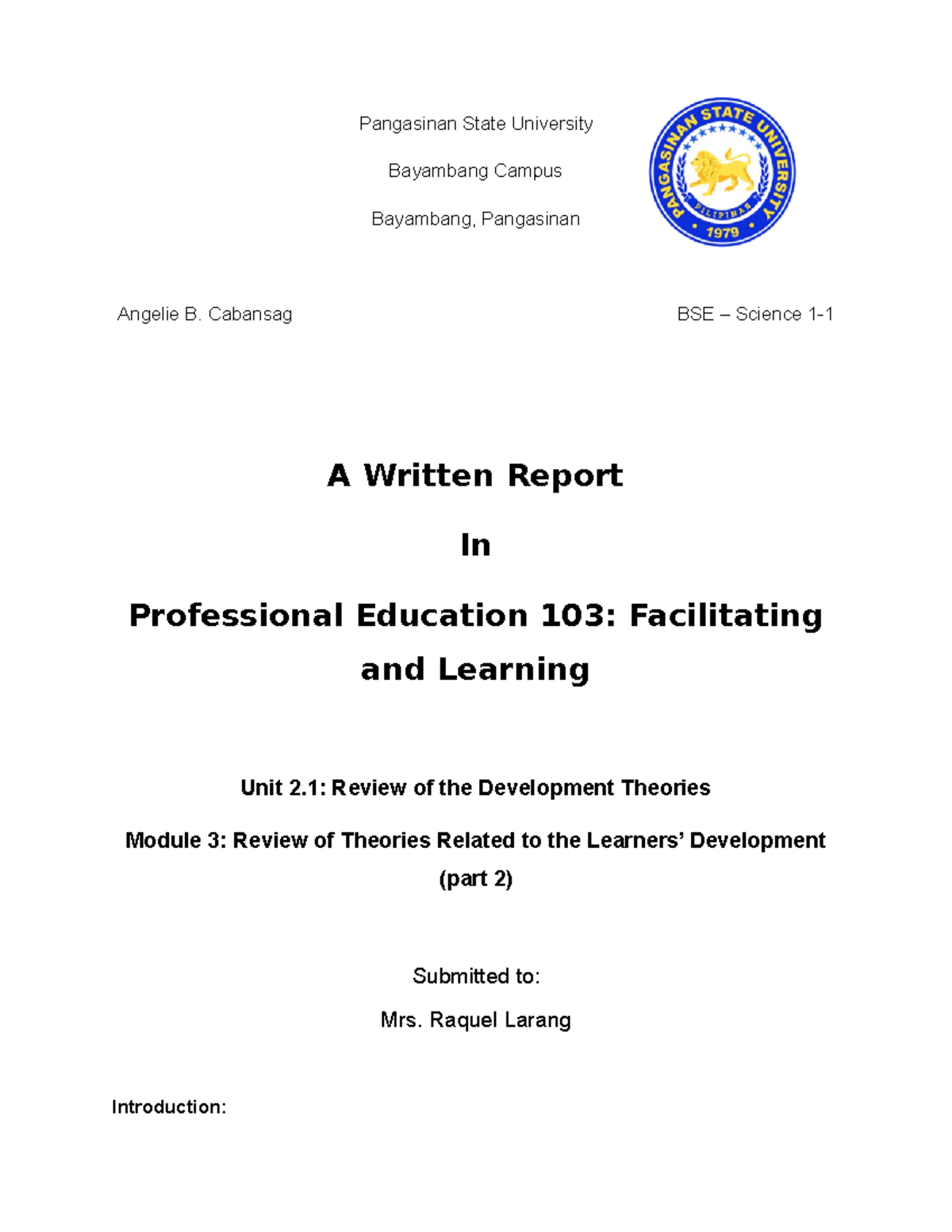 Written report in 103 - jhfgdt - Pangasinan State University Bayambang Campus Bayambang ...