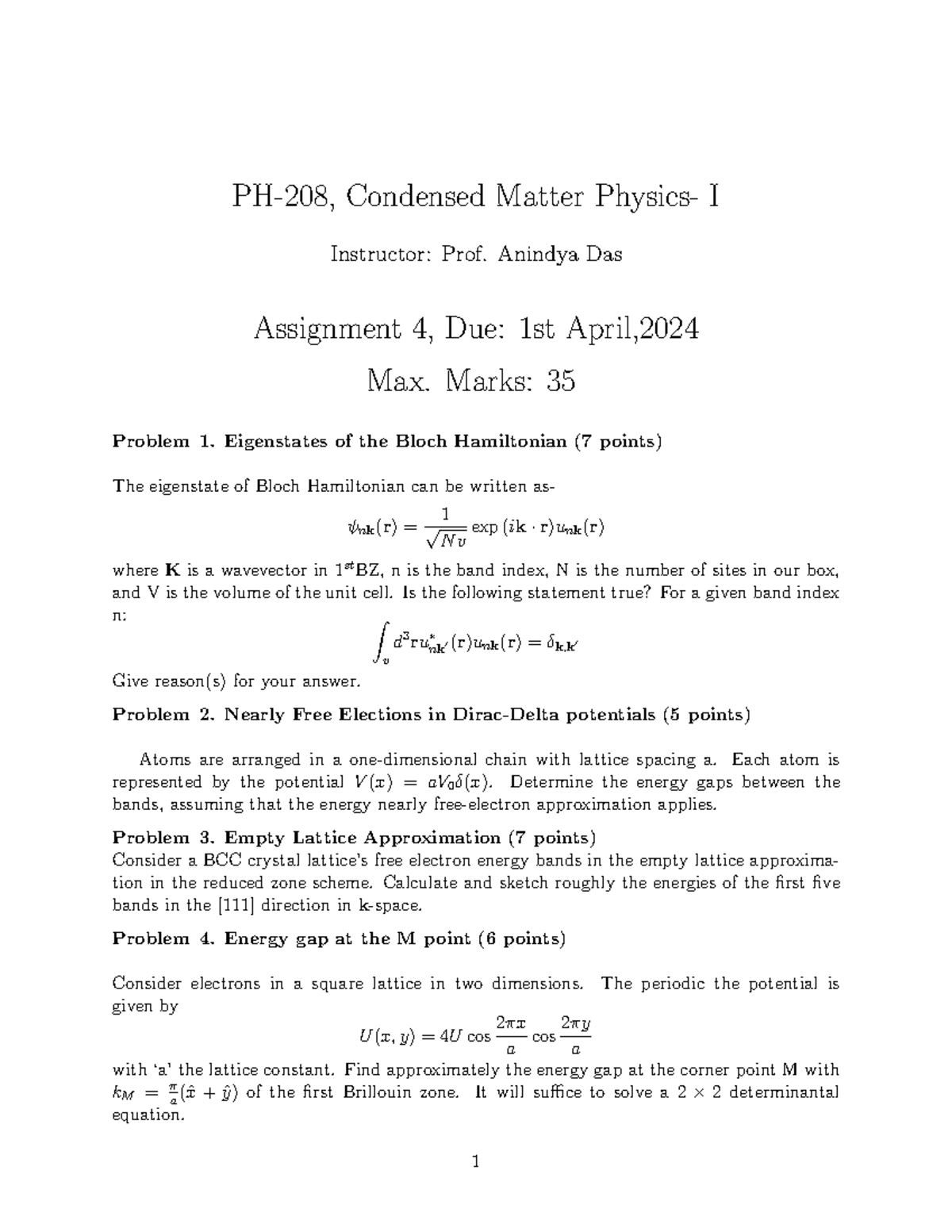 PH 208 CMP 01 Assignment 04 2024 - PH-208, Condensed Matter Physics- I Instructor: Prof. Anindya ...