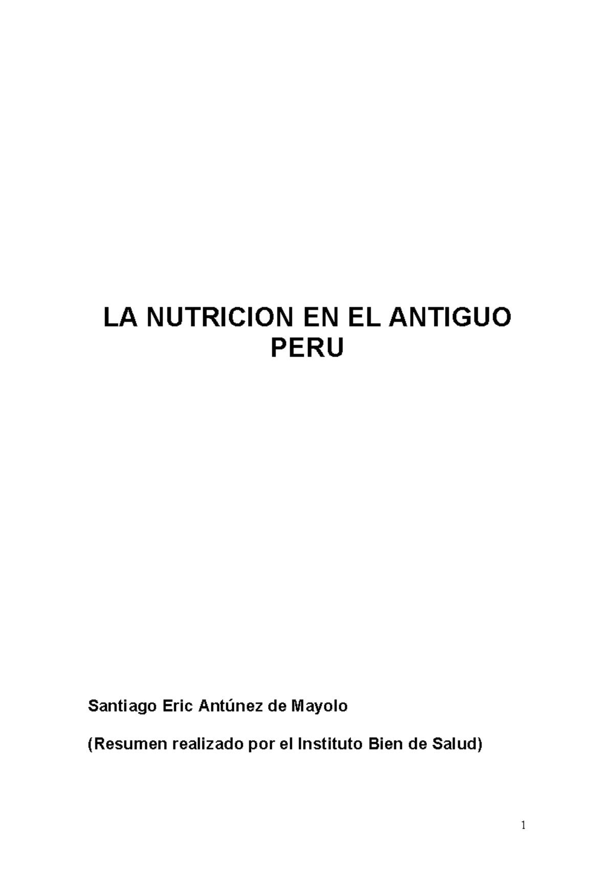 Nutricion-antiguo-peru - LA NUTRICION EN EL ANTIGUO PERU Santiago Eric ...