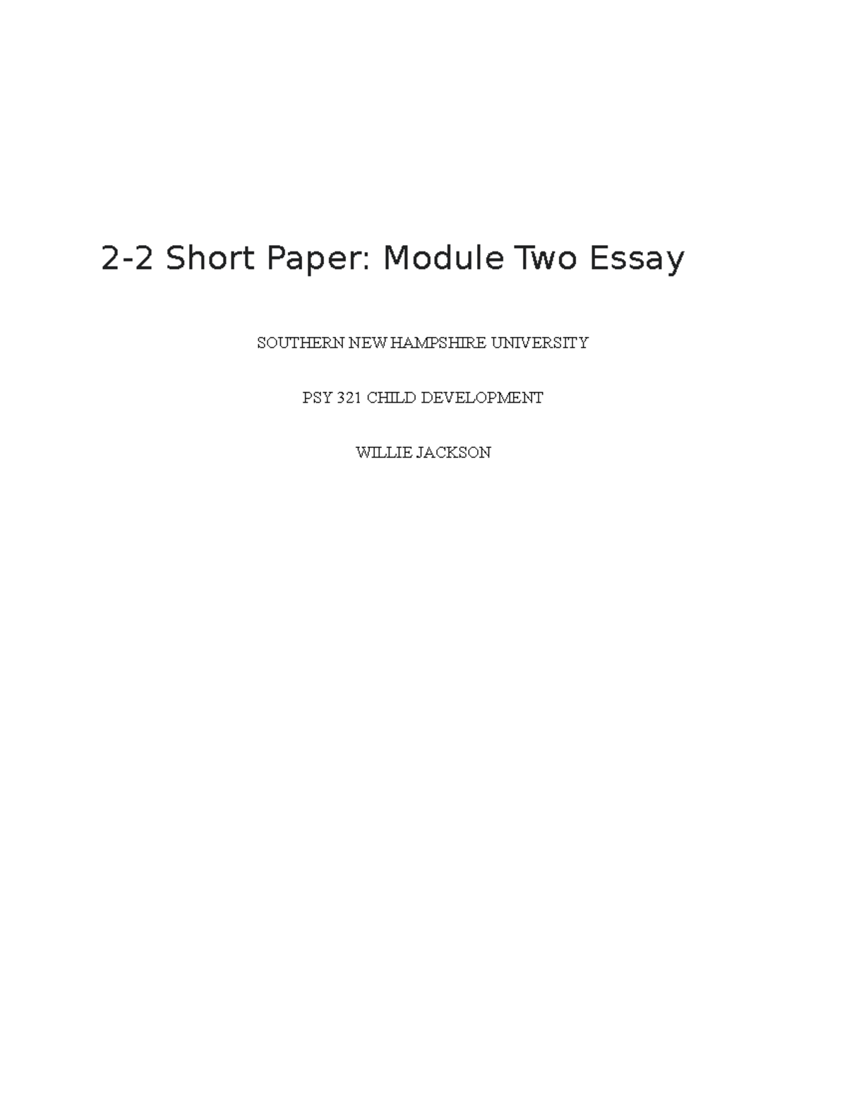 2 2 Short Paper Module Two Essay - 2-2 Short Paper: Module Two Essay ...