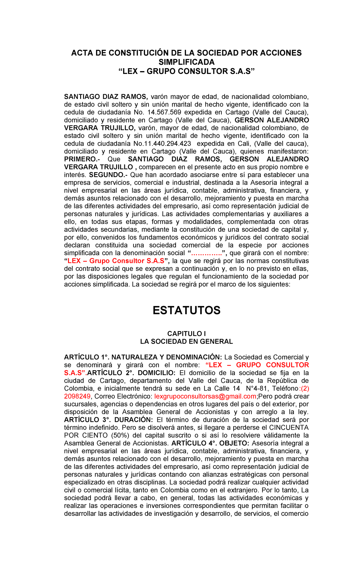 Acta de constitucion SAS - ACTA DE CONSTITUCIÓN DE LA SOCIEDAD POR ACCIONES SIMPLIFICADA “LEX ...
