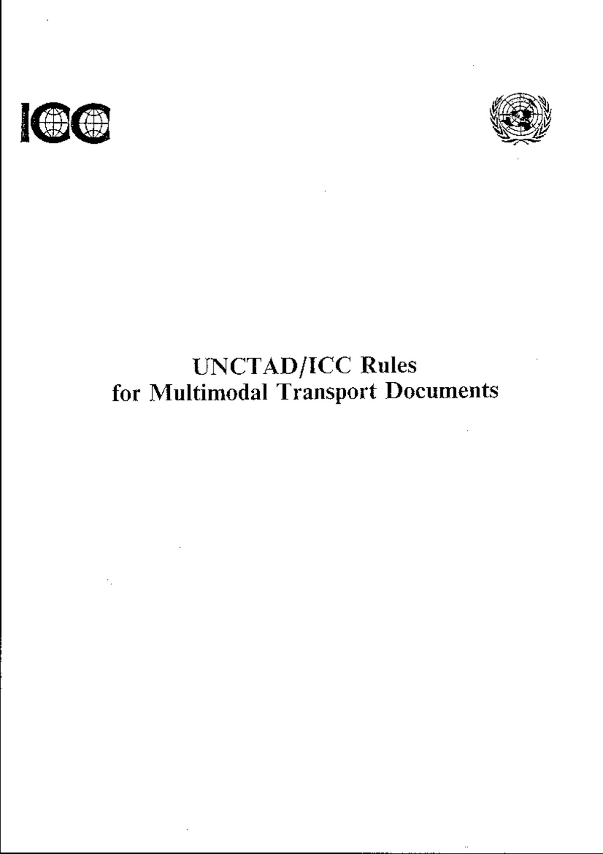 Unctad-ICC Rules - Rules for Multimodal Transport Documents Rules for ...