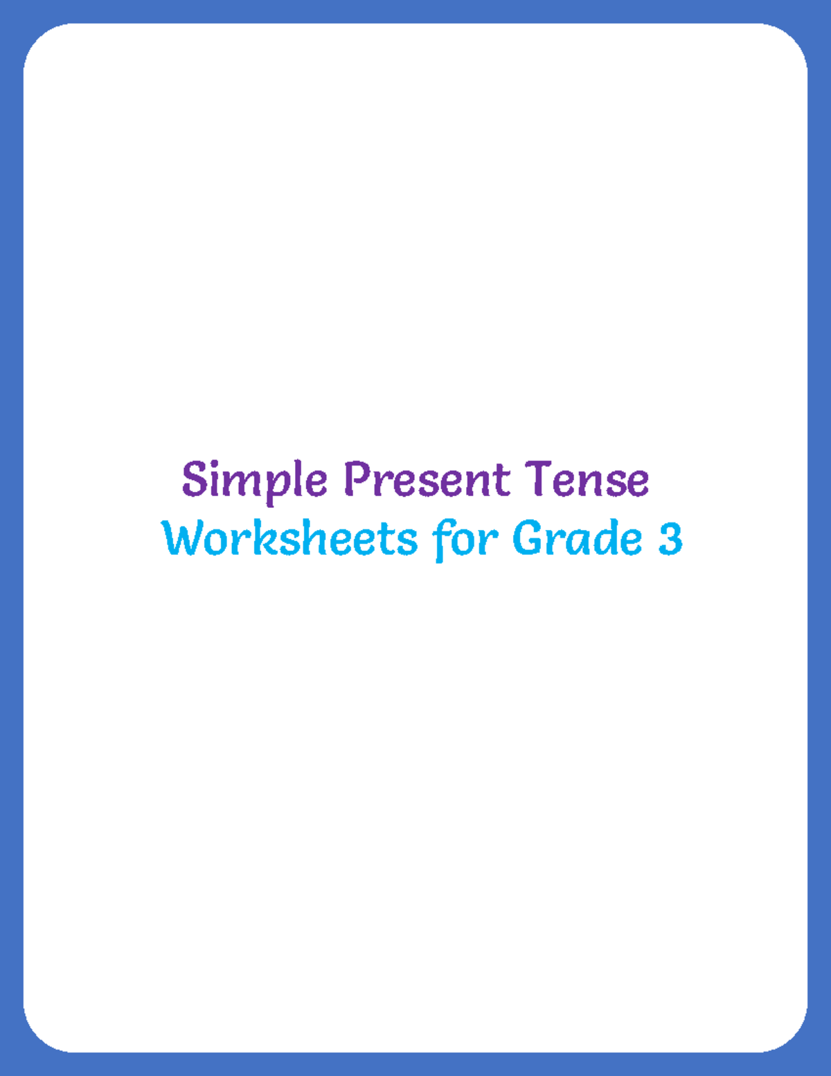 Simple present tense worksheets for grade 3 - Simple Present Tense ...