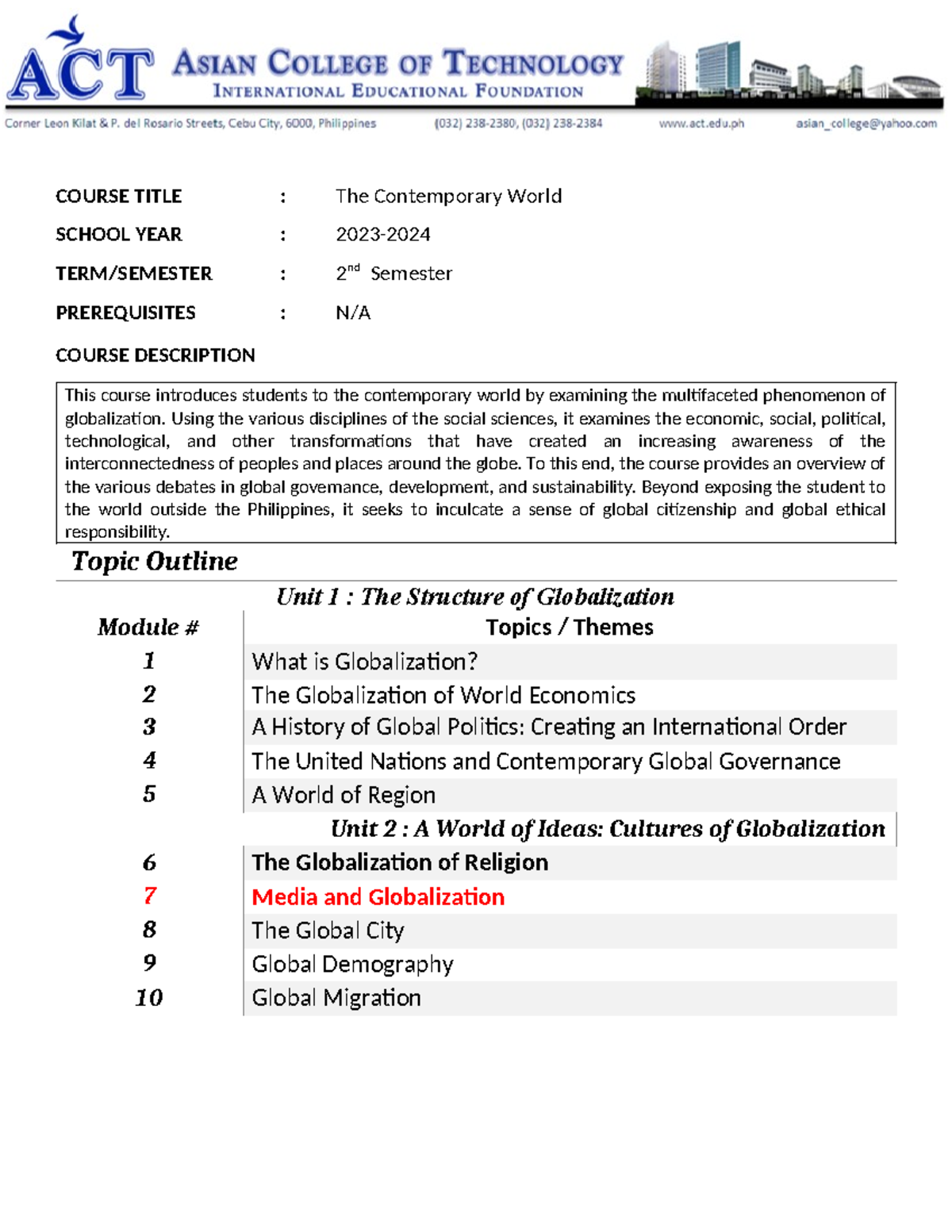 Module-7 - COURSE TITLE : The Contemporary World SCHOOL YEAR : 2023 ...