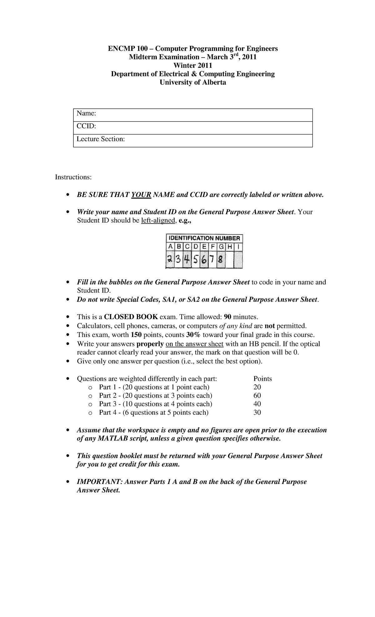 Exam 3 March 2011, questions - midterm - ENCMP 100 – Computer Programming for Engineers Midterm ...