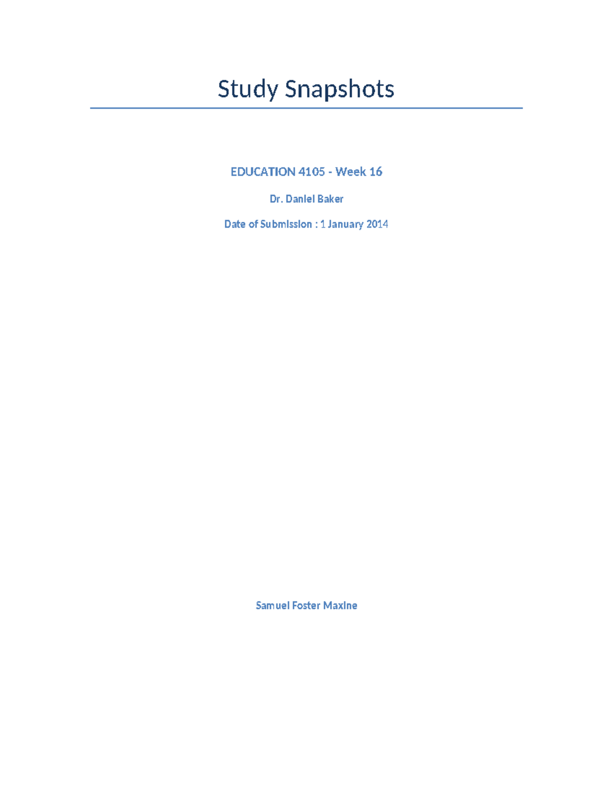 Education-4105-Study Snapshots - Study Snapshots EDUCATION 4105 - Week ...