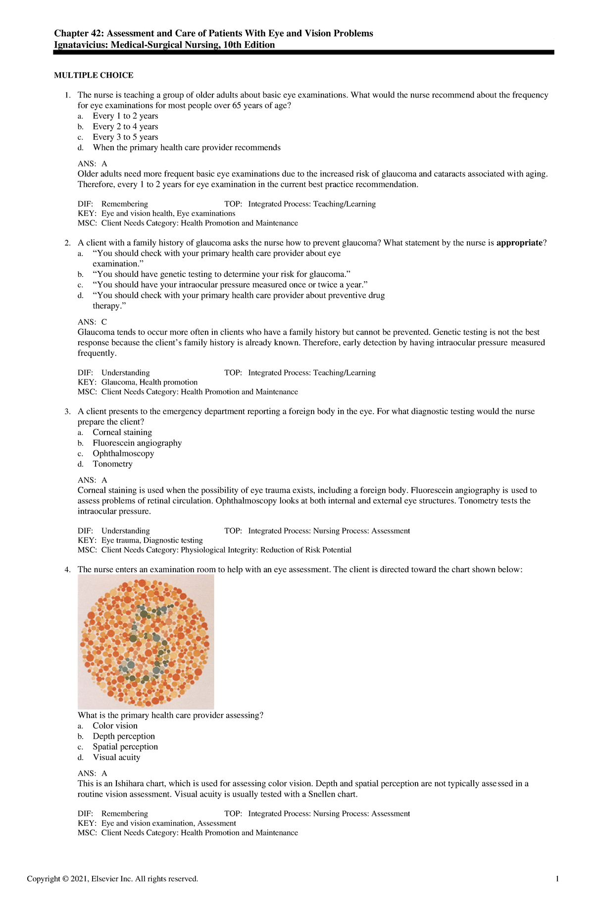 Exam View - Chapter 42 - Chapter 42: Assessment and Care of Patients ...