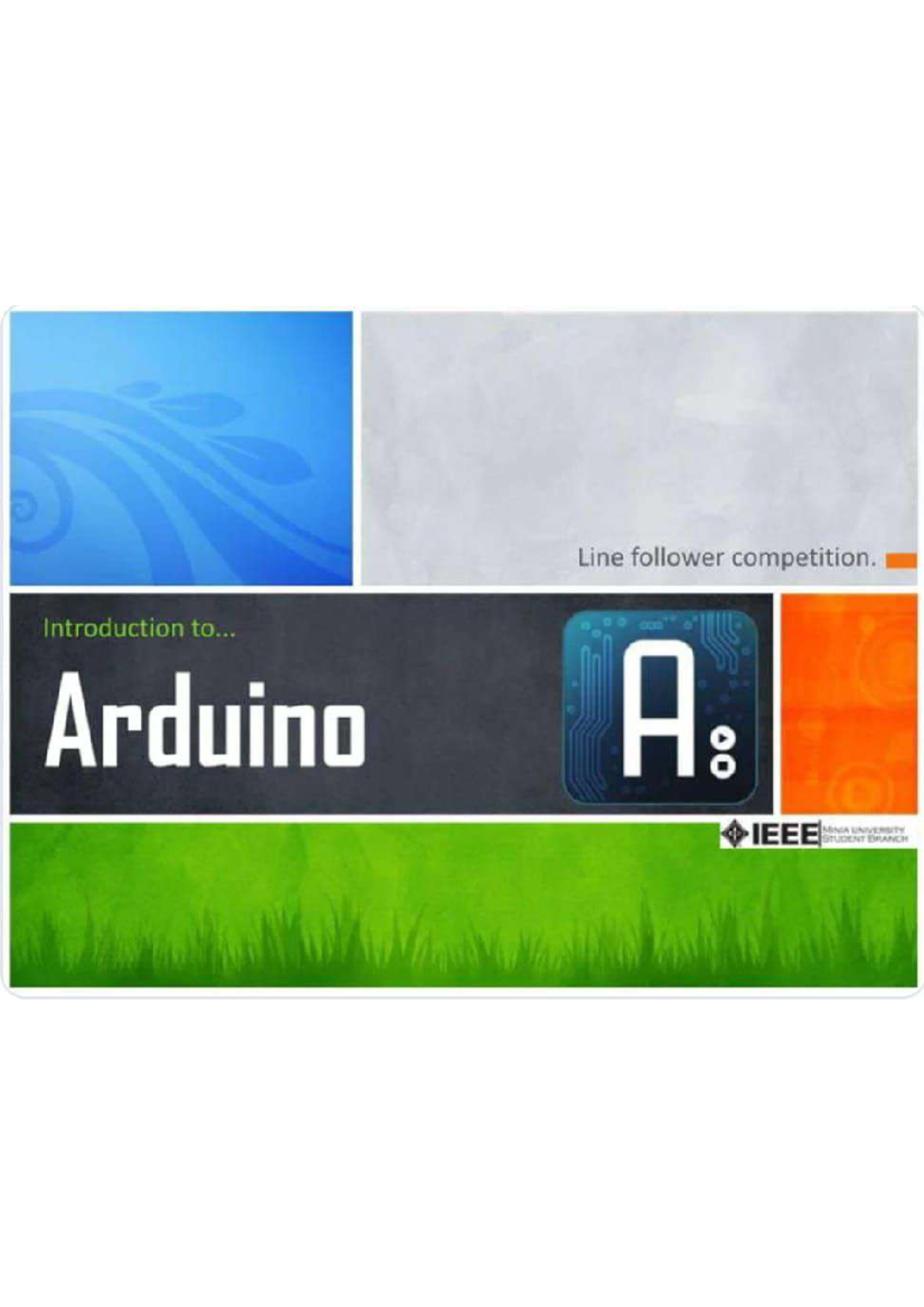 ECE249 UNIT 4 - Easy and specific - Line follower competition. Introduction to Arduino A MINIA ...