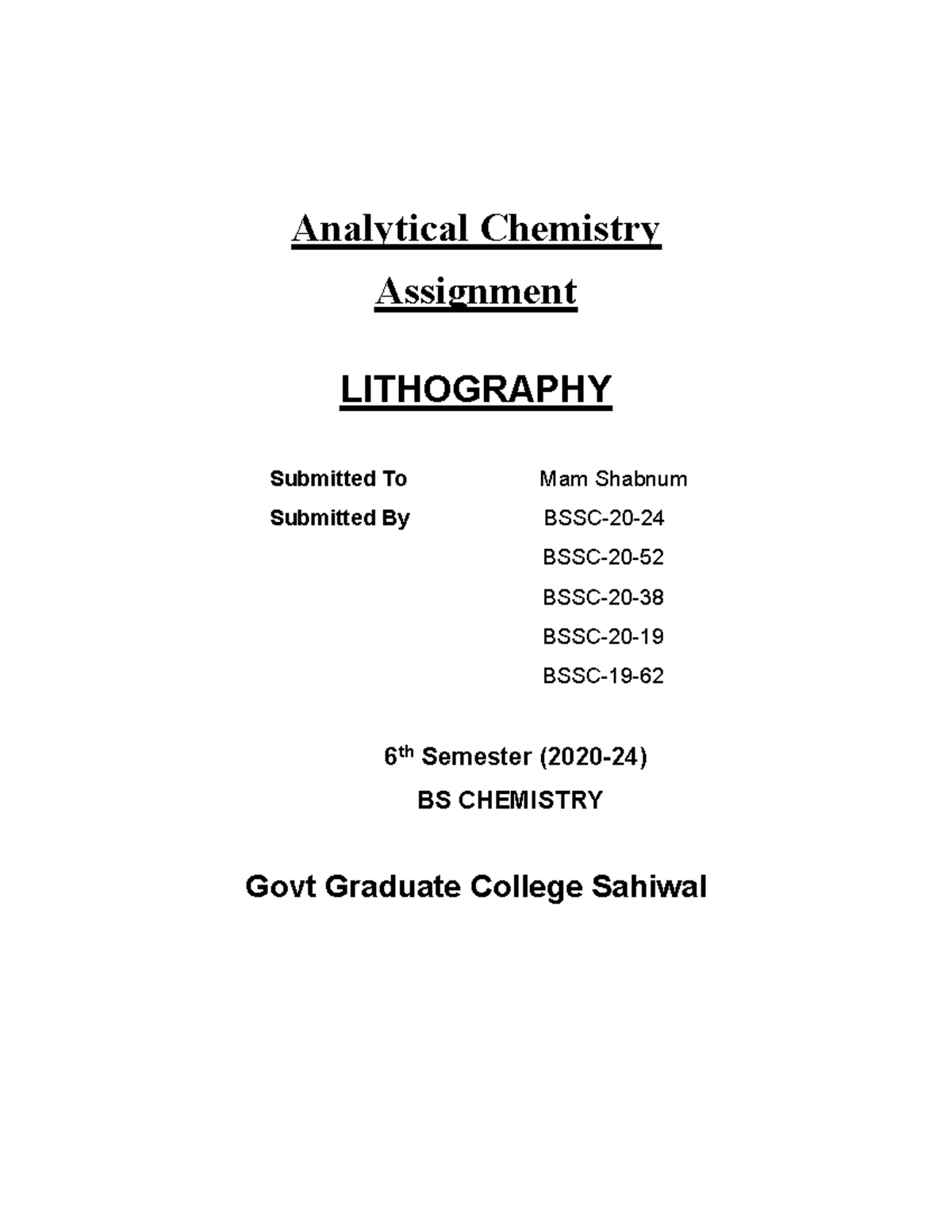 Lithography Assignment - Analytical Chemistry Assignment LITHOGRAPHY Submitted To Mam Shabnum ...