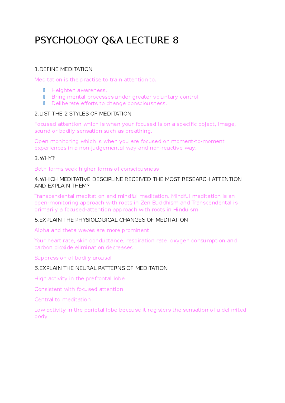 Psychology Q&A Lecture 8 - PSYCHOLOGY Q&A LECTURE 8 1 MEDITATION Meditation is the practise to ...