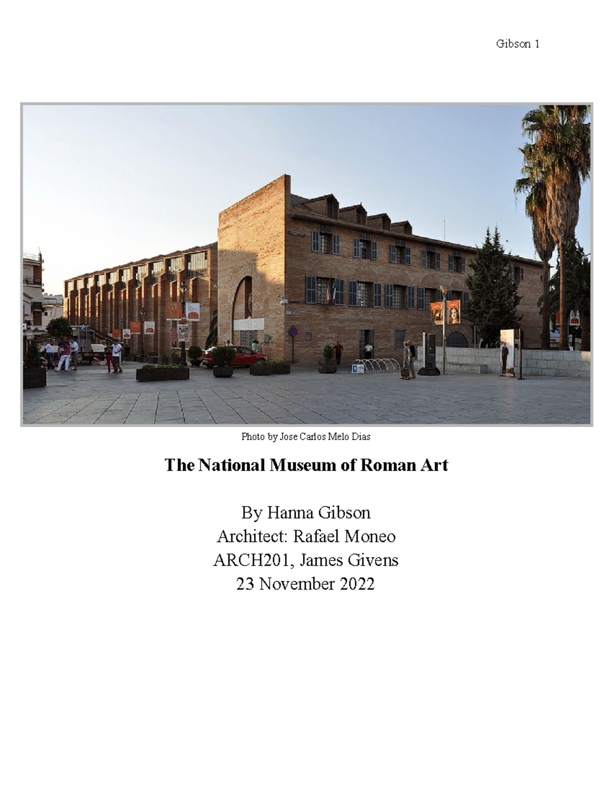 ARCH 201 Final Paper: National Museum of Roman Art - Photo by Jose ...