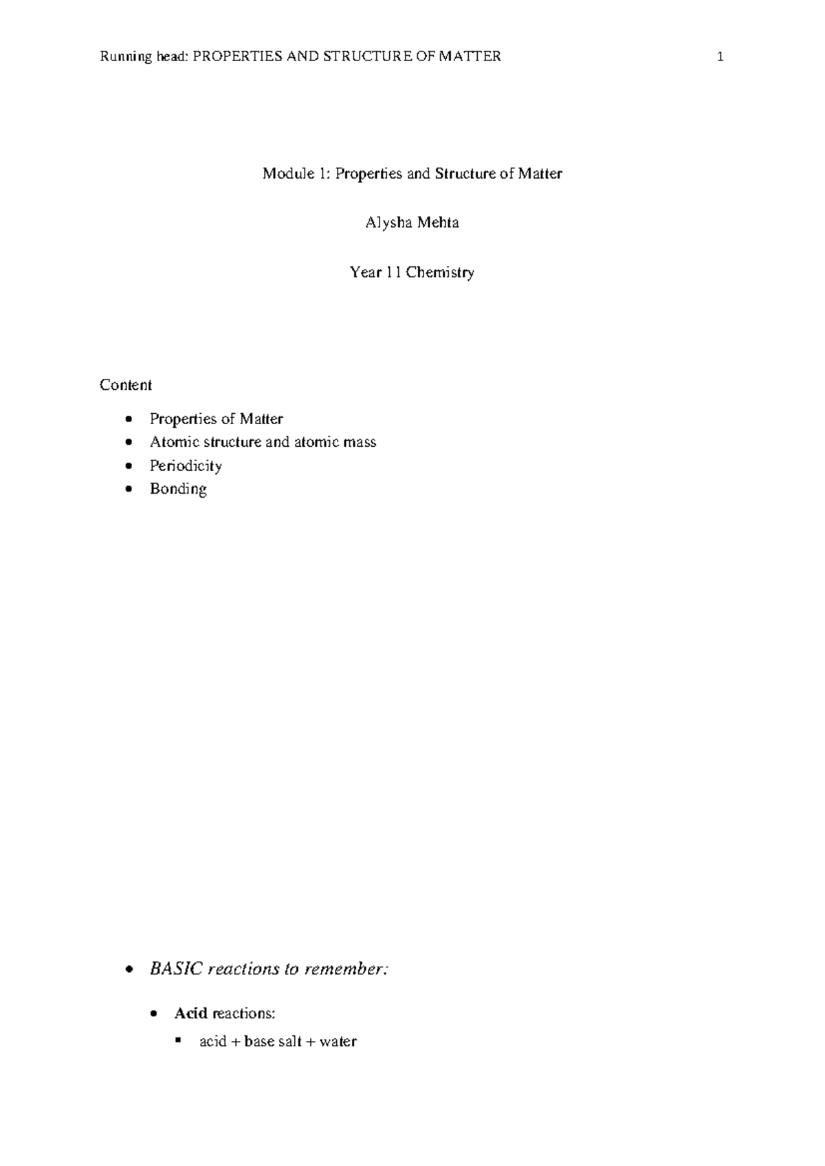 Chem module One - Running head: PROPERTIES AND STRUCTURE OF MATTER 1 Module 1: Properties and ...