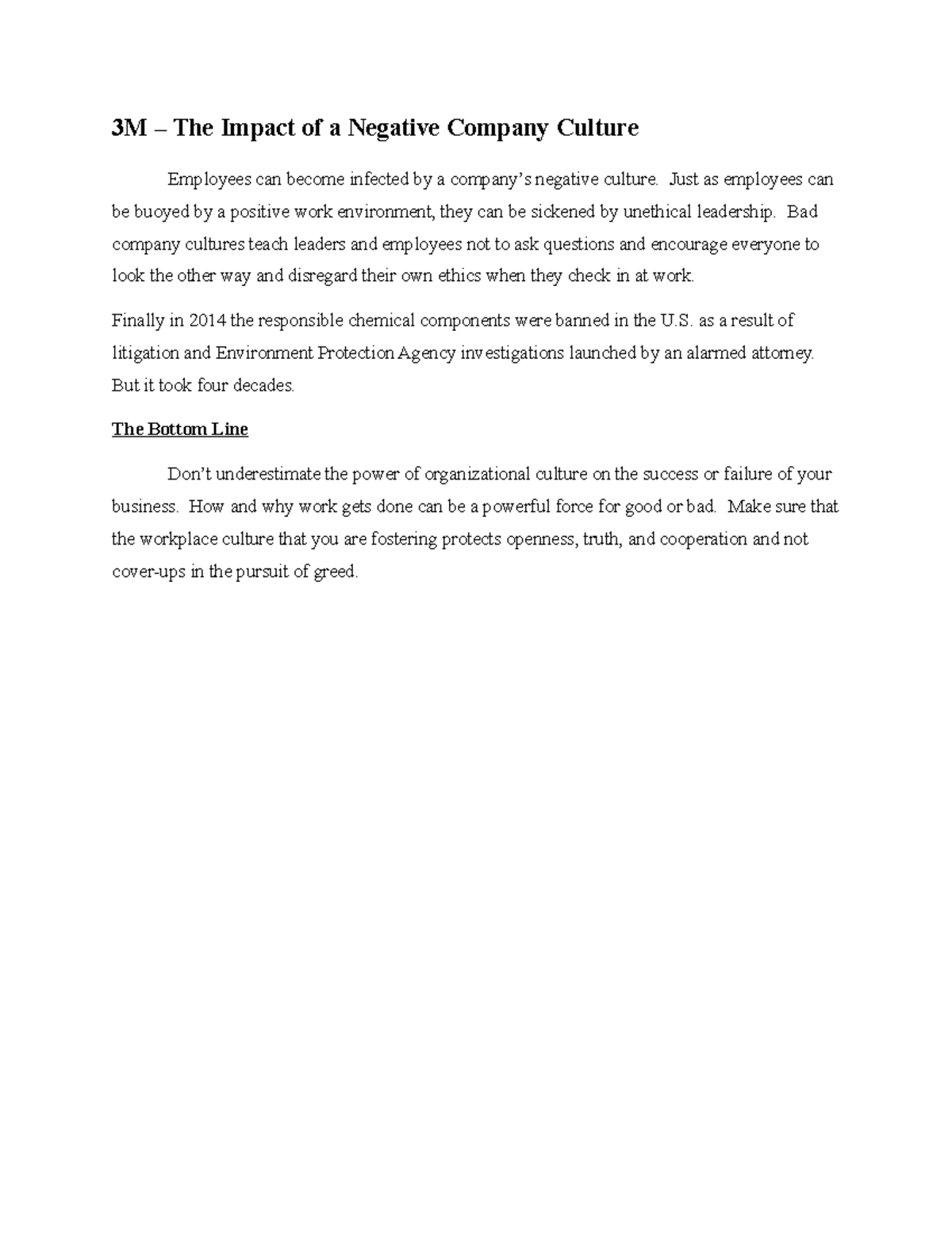 3M – The Impact of a Negative Company Culture - Just as employees can ...