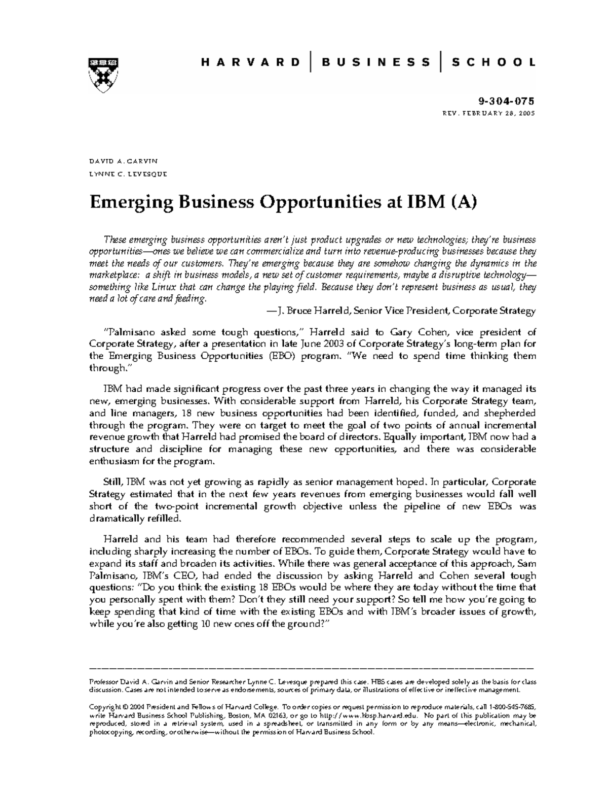 IBM Case - Casestudy - 9 - 3 0 4 - 0 7 5 R E V : F E B R U A R Y 2 8 ...