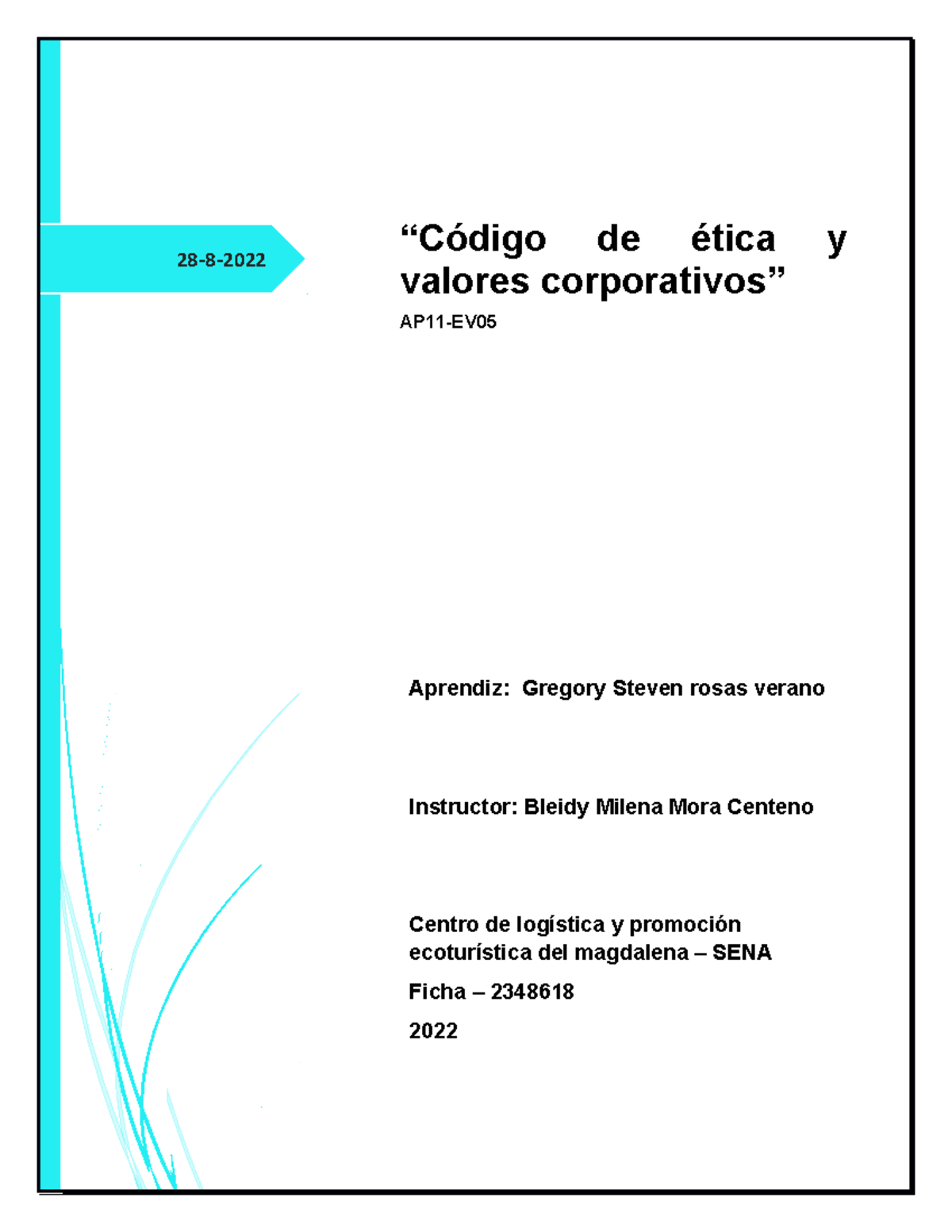 Codigo de etica y valores corporativos - ####### 28-8- “Código de ética ...