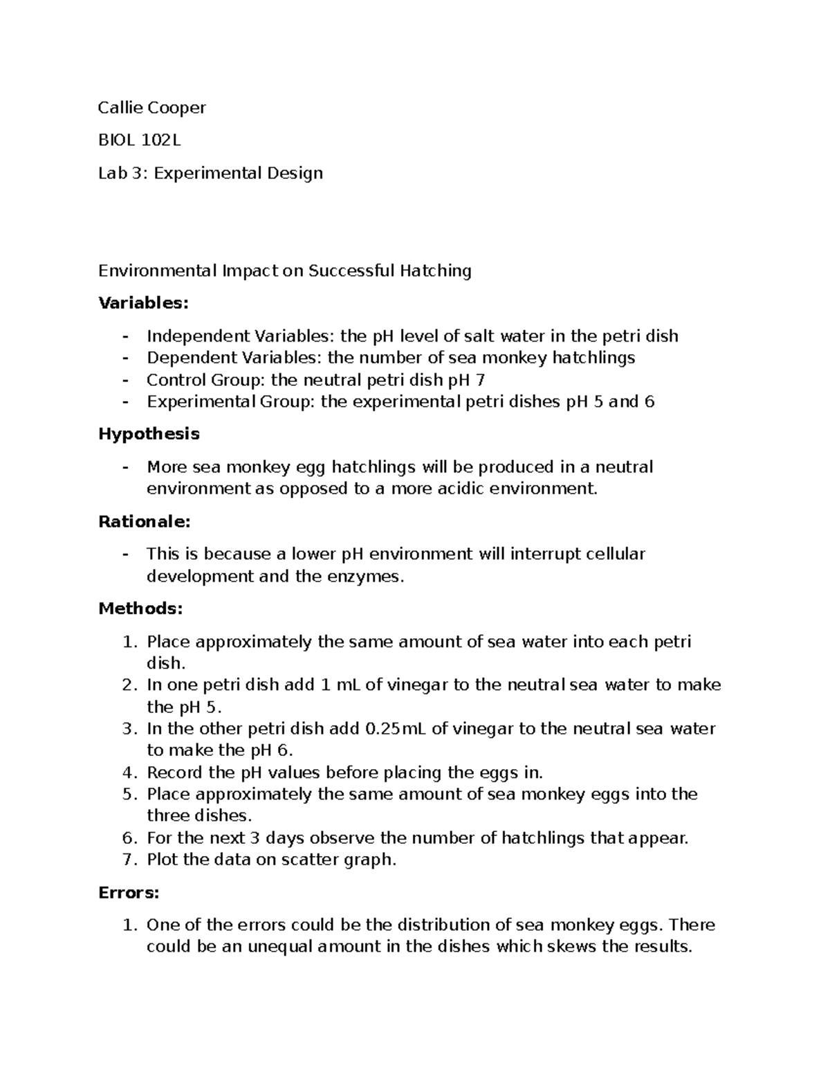 Lab 3 Experimental Design - Callie Cooper BIOL 102L Lab 3: Experimental ...