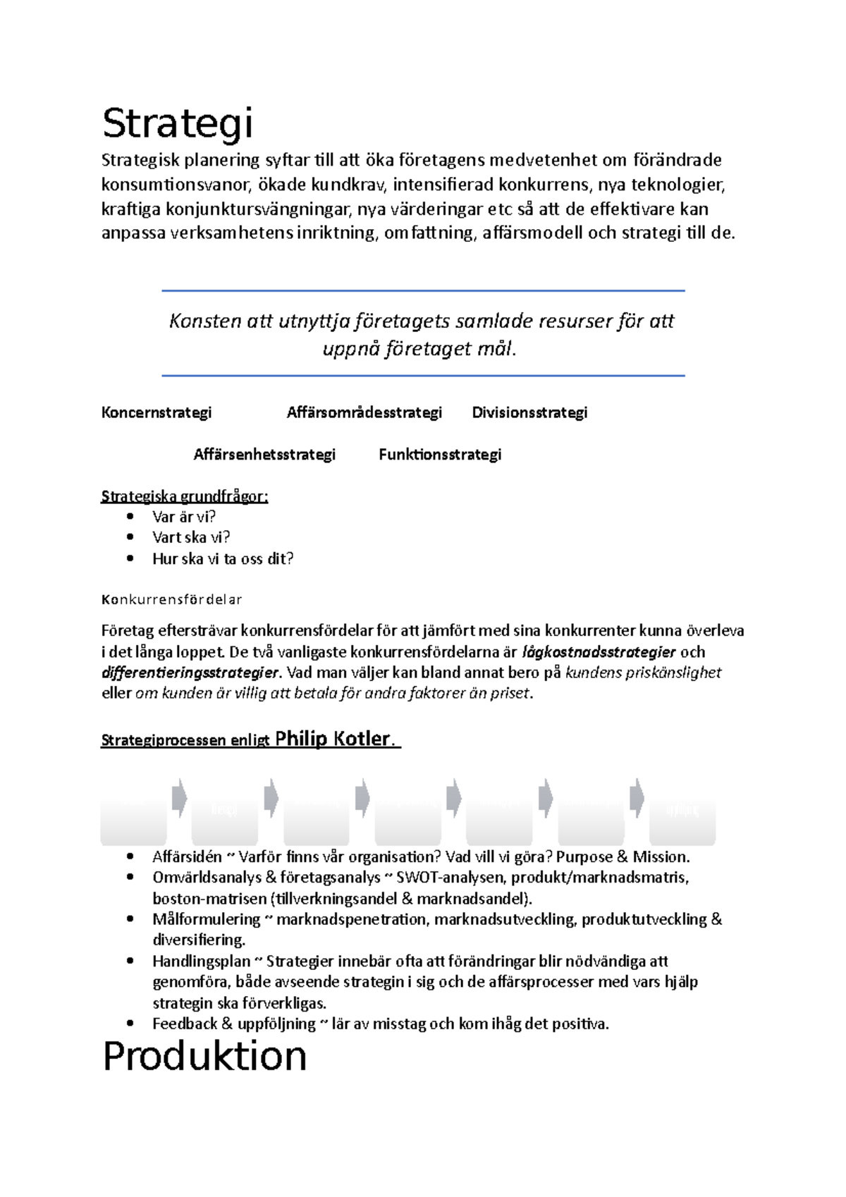 Fyra viktiga punkter - Strategi Strategisk planering syftar till att ...