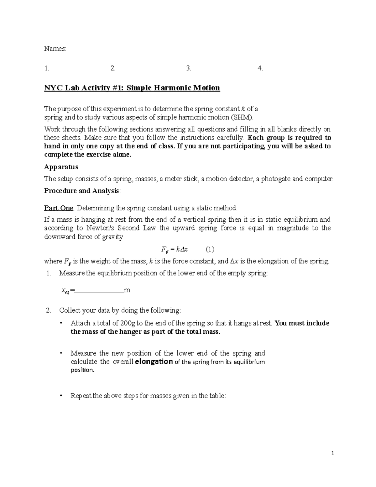 Lab Activity 1-SHM-Fall 17 - Names: 1. 2. 3. 4. NYC Lab Activity #1: Simple Harmonic Motion The ...