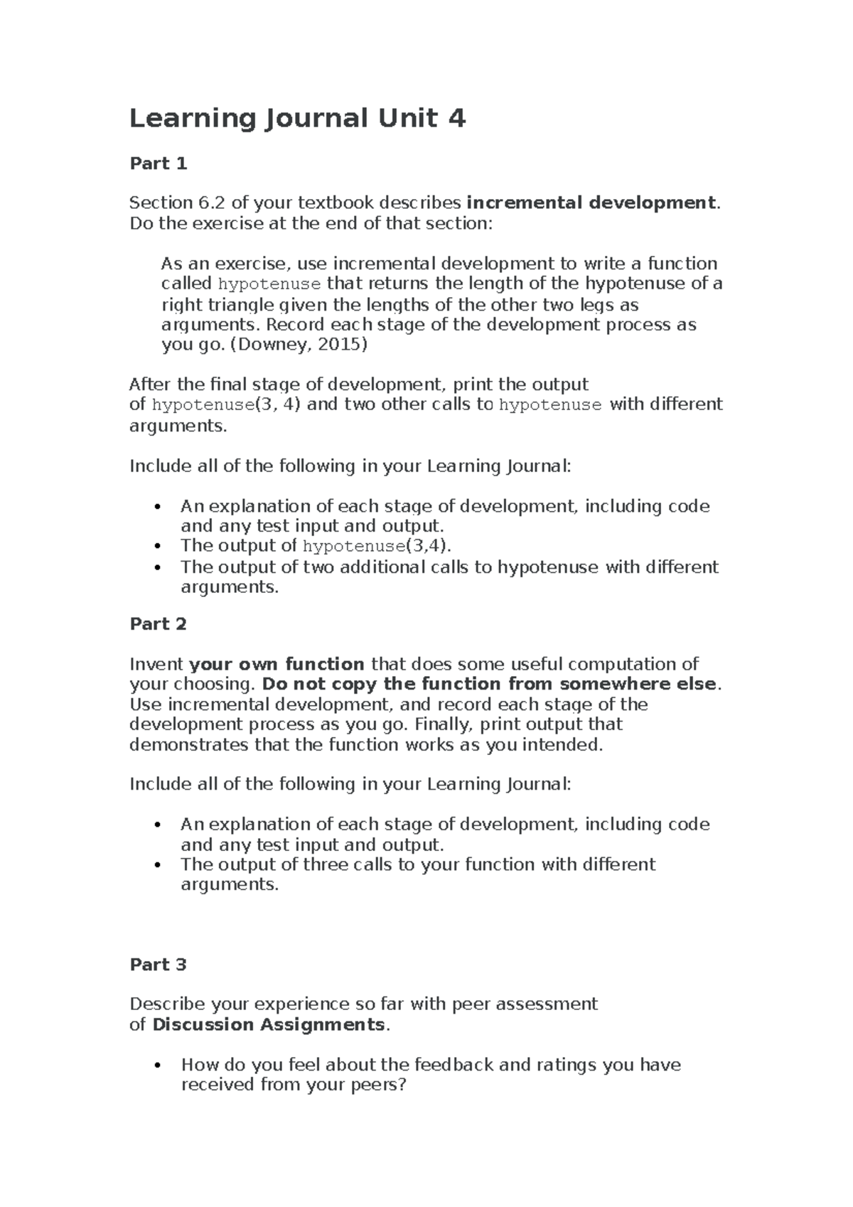 Learning Journal Unit 4 - Do the exercise at the end of that section ...