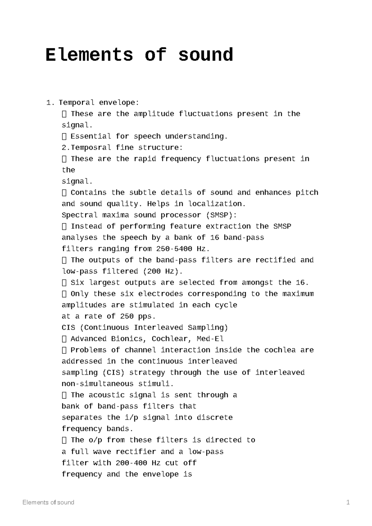 Elements of sound - Elements of sound Temporal envelope: ฀ These are ...
