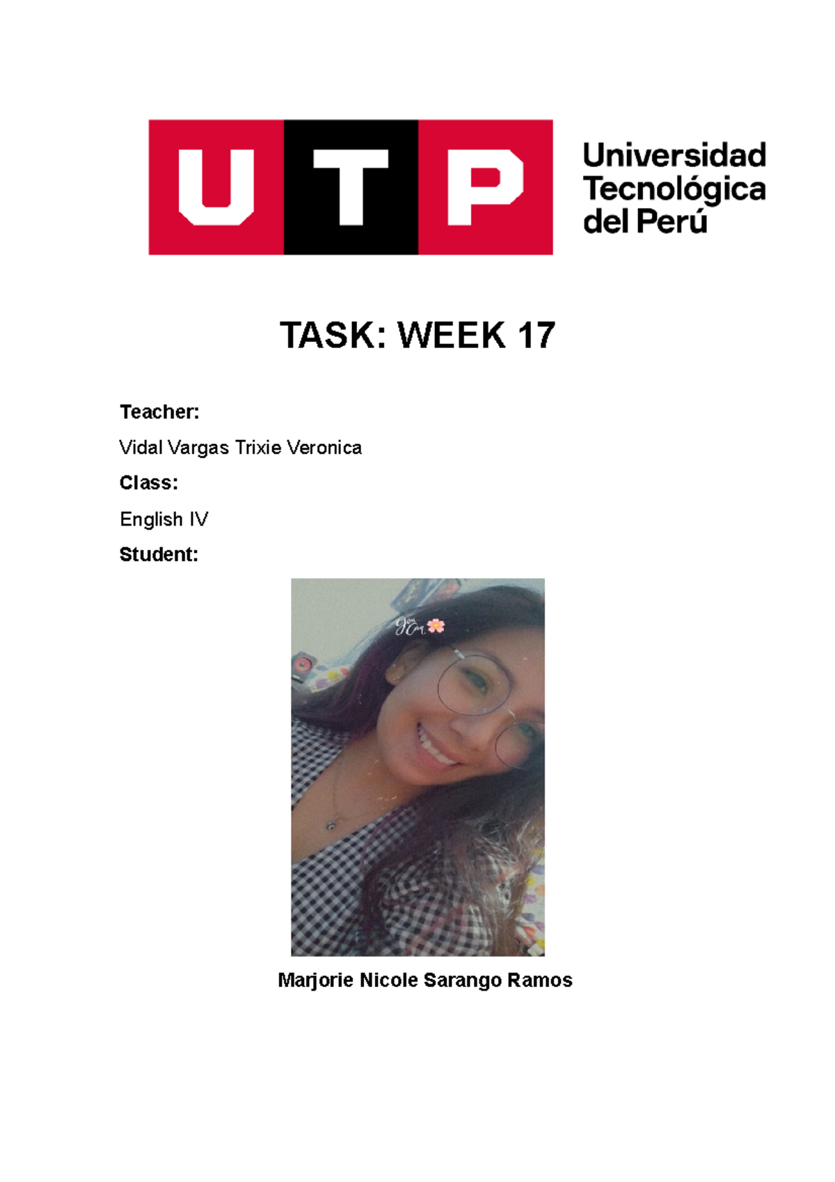 Sarango Ramos Marjorie Nicole - TASK: WEEK 17 Teacher: Vidal Vargas Trixie Veronica Class ...