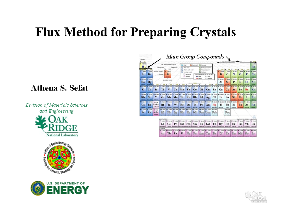 Growth of crystals - 1 Managed by UT-Battelle Flux Method for Preparing ...