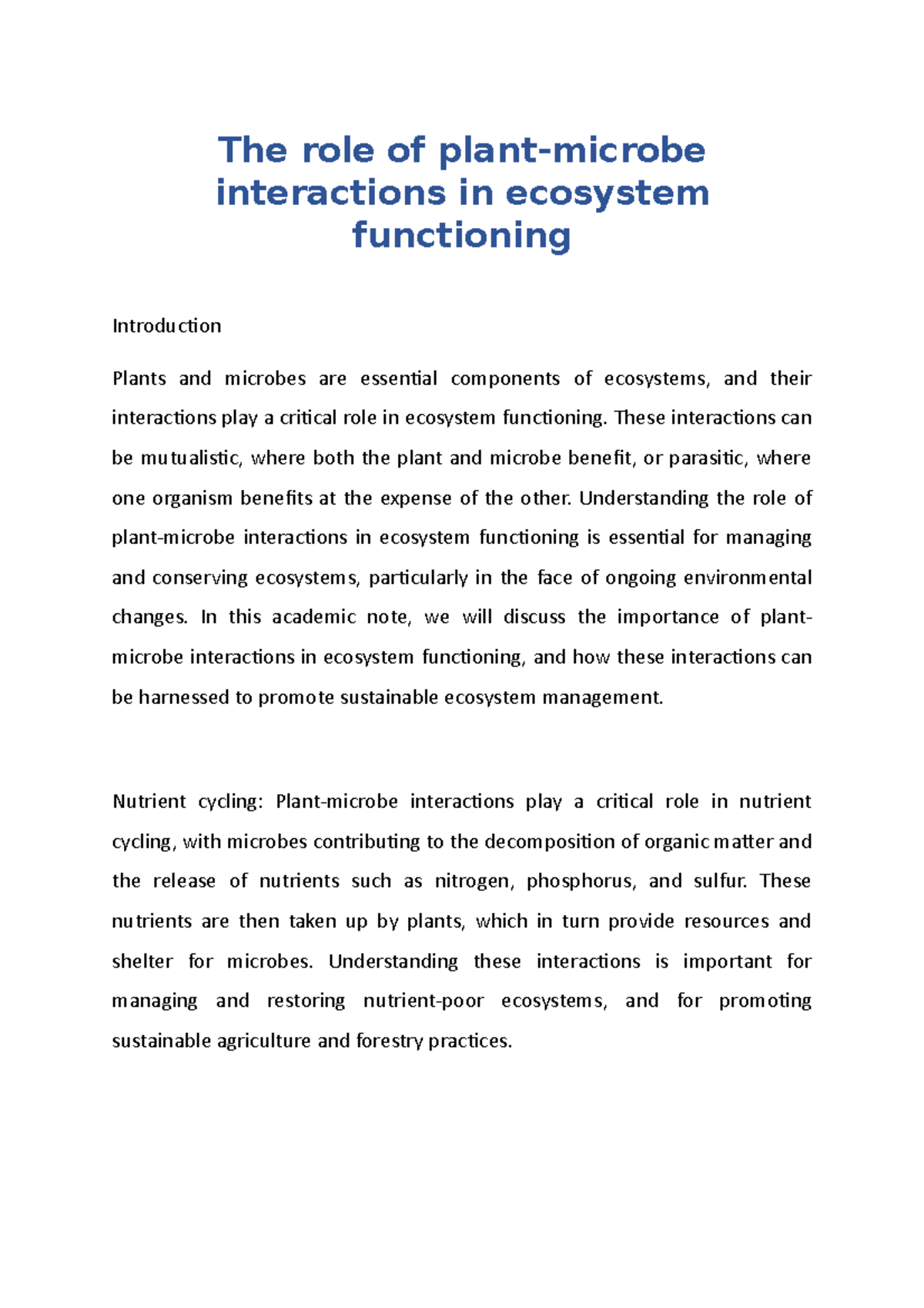 The role of plant-microbe interactions in ecosystem functioning - The ...