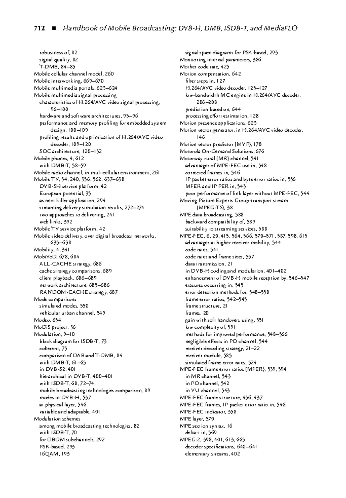 Handbook of Mobile Broadcasting DVB-H, DMB, ISDB-T, AND Mediaflow-74 - 712 N Handbook of Mobile ...