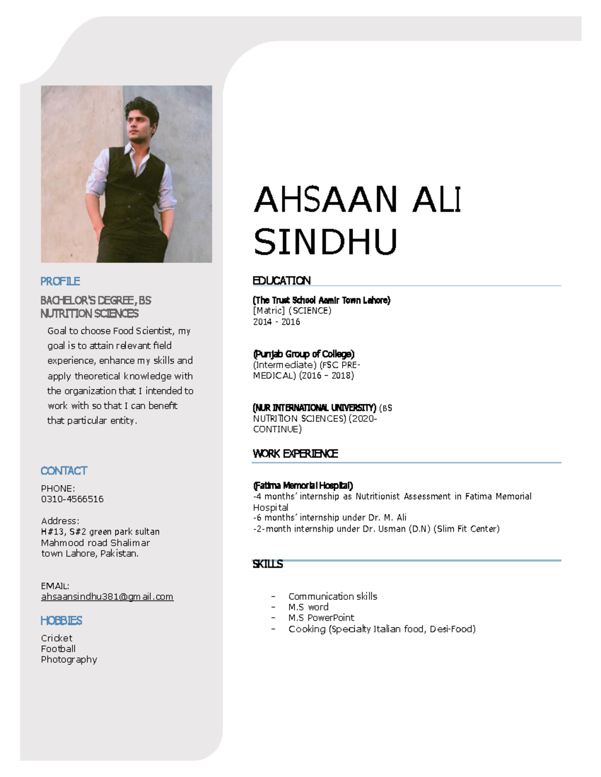 Ahsaan ali sindhu cv - jfahguhreg;rhgher - PROFILE BACHELOR'S DEGREE, BS NUTRITION SCIENCES Goal ...