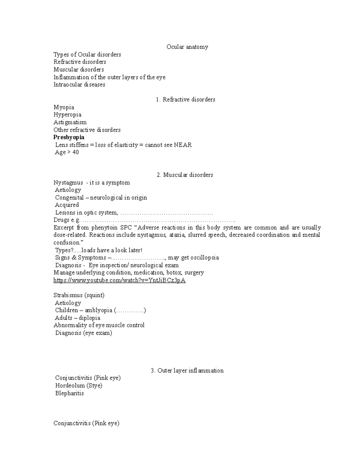 Ocular anatomy - Summary - Ocular anatomy Types of Ocular disorders ...